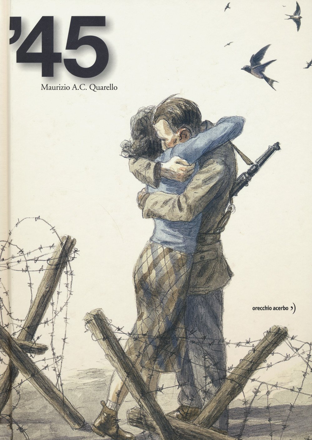 Amazon.com: '45: 9788899064518: Quarello, Maurizio A.: Books