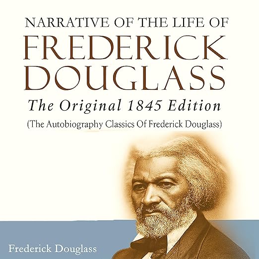 Amazon.com: Narrative of the Life of Frederick Douglass (The Original ...