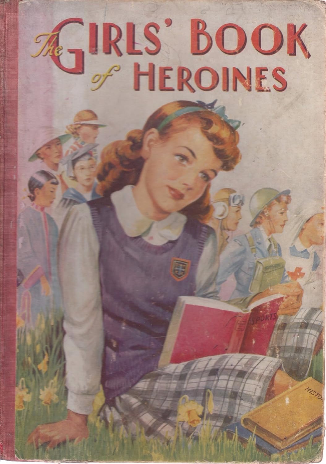 The Girls' Book of Heroines: D.E. Heming: Amazon.com: Books