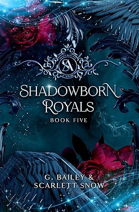 Shadowborn Royals (Dark Fae Academy Series Book 5) eBook : Bailey, G., Snow, Scarlett: Amazon.co ...