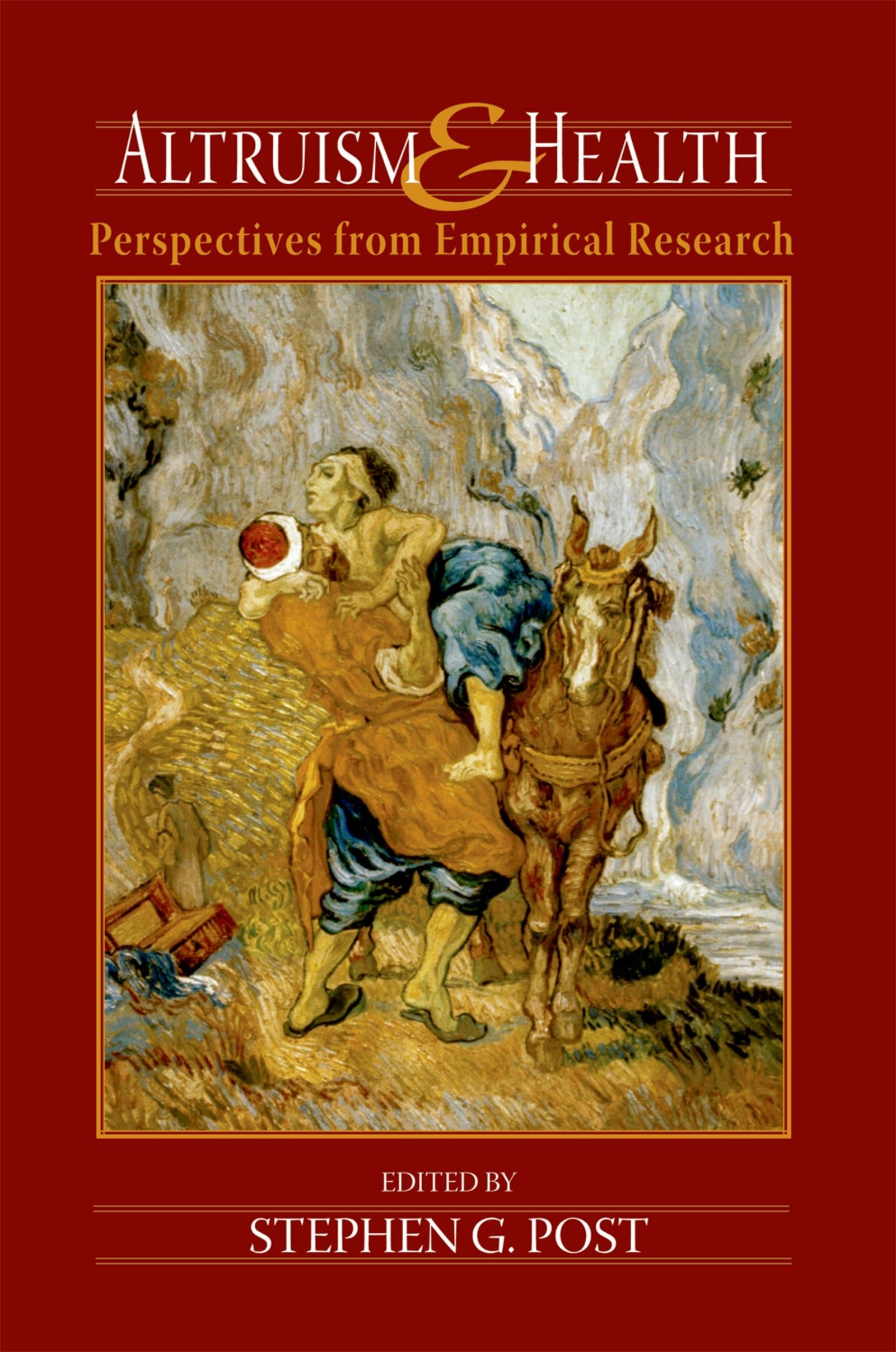 Altruism and Health: Perspectives from Empirical Research: Post ...