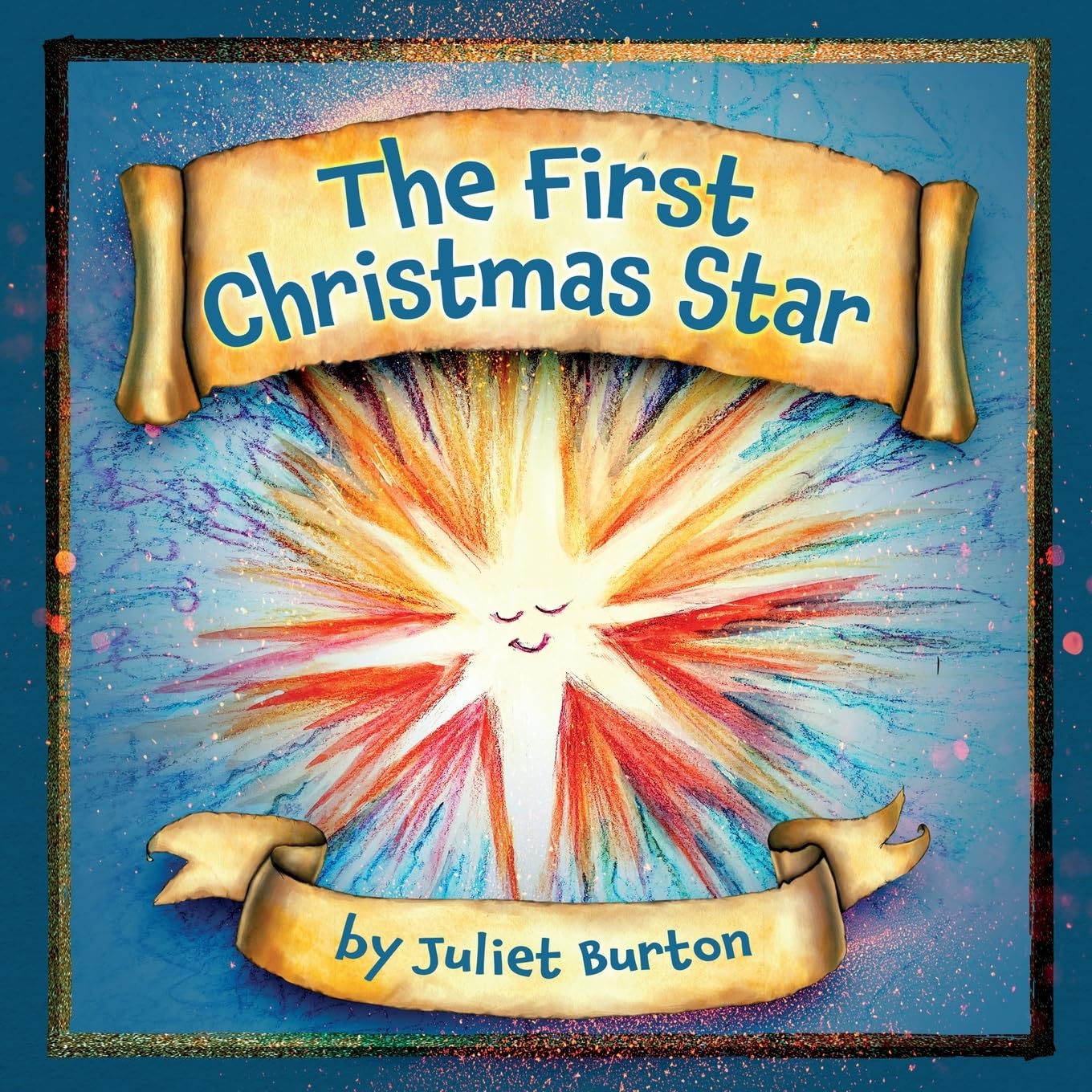 The First Christmas Star: The Nativity Story in delightful rhyme ...