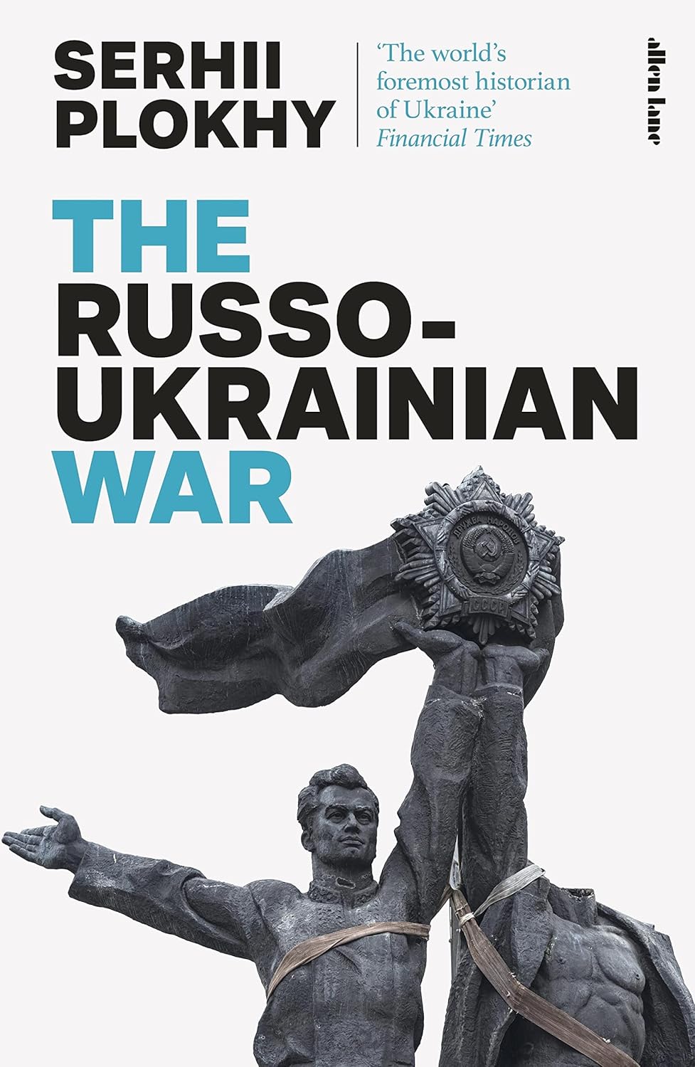 The Russo-Ukrainian War: Serhii Plokhy: 9780241633526: Amazon.com: Books The Russo-Ukrainian War: Serhii Plokhy: 9780241633526: Amazon.com: Books