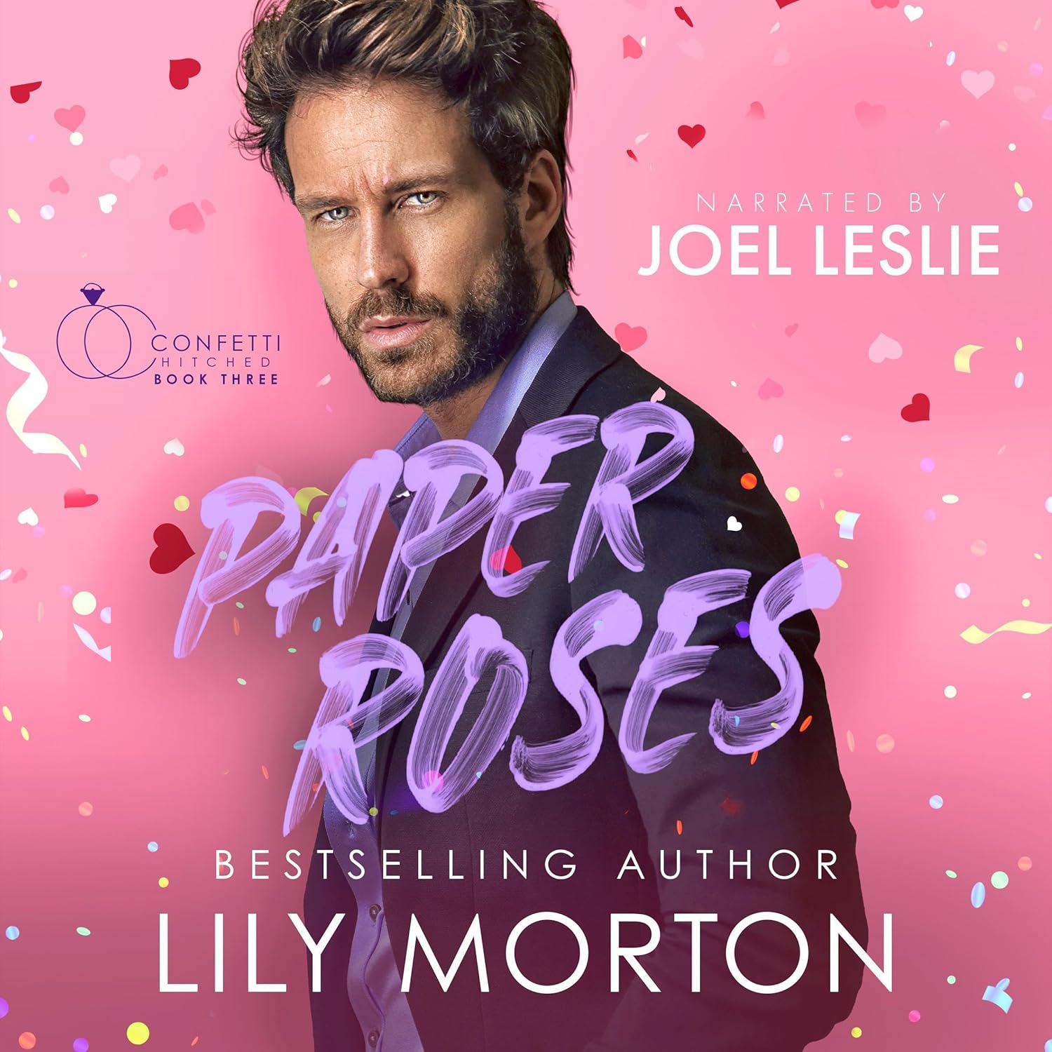 Amazon.com: Paper Roses: Confetti Hitched, Book 3 (Audible Audio Edition): Lily Morton, Joel ...