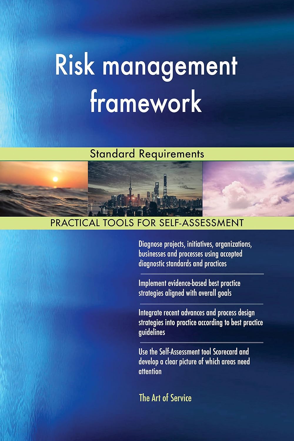 Risk Management Framework Standard Requirements EBook Blokdyk risk-management-framework-standard-requirements-ebook-blokdyk