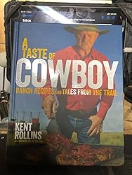 A Taste of Cowboy: Ranch Recipes and Tales from the Trail - Kindle ...