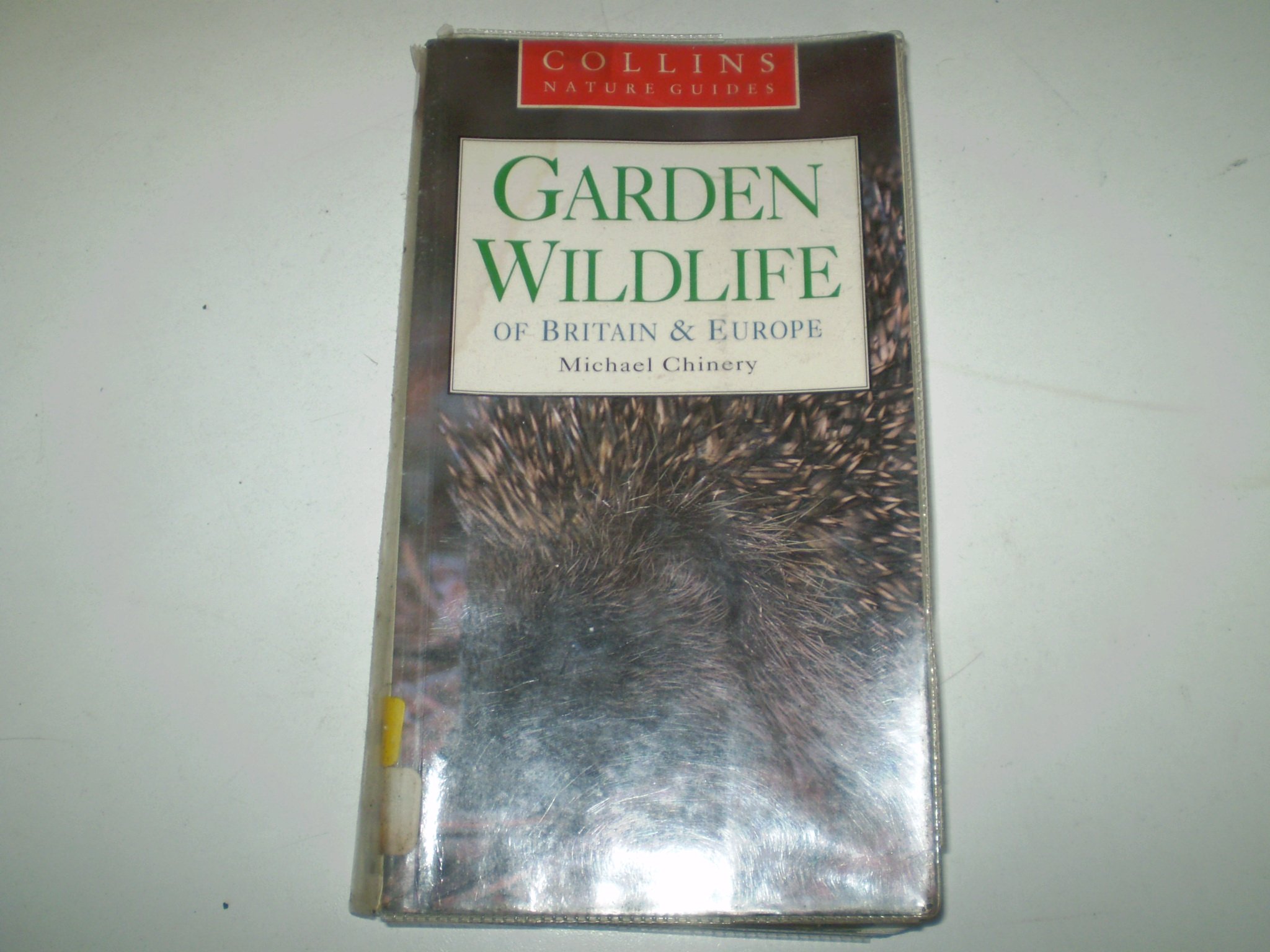 Garden Wildlife of Britain and Northern Europe (Collins Nature Guide ...