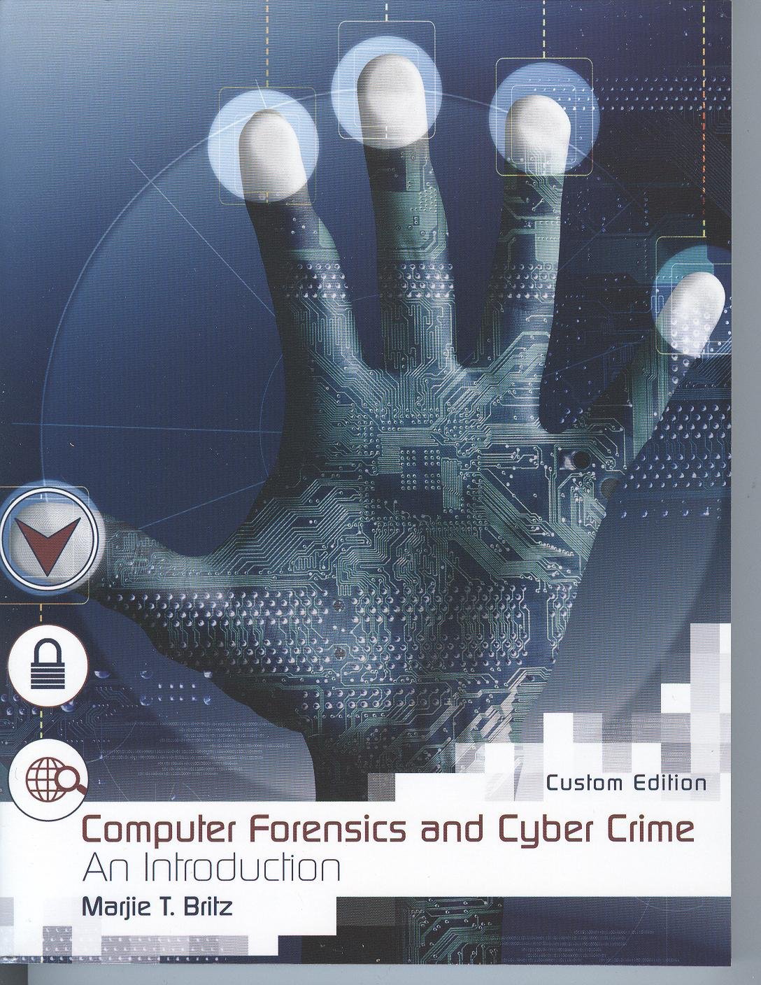 Computer Forensics and Cyber Crime an Introduction (Custom Edition ...