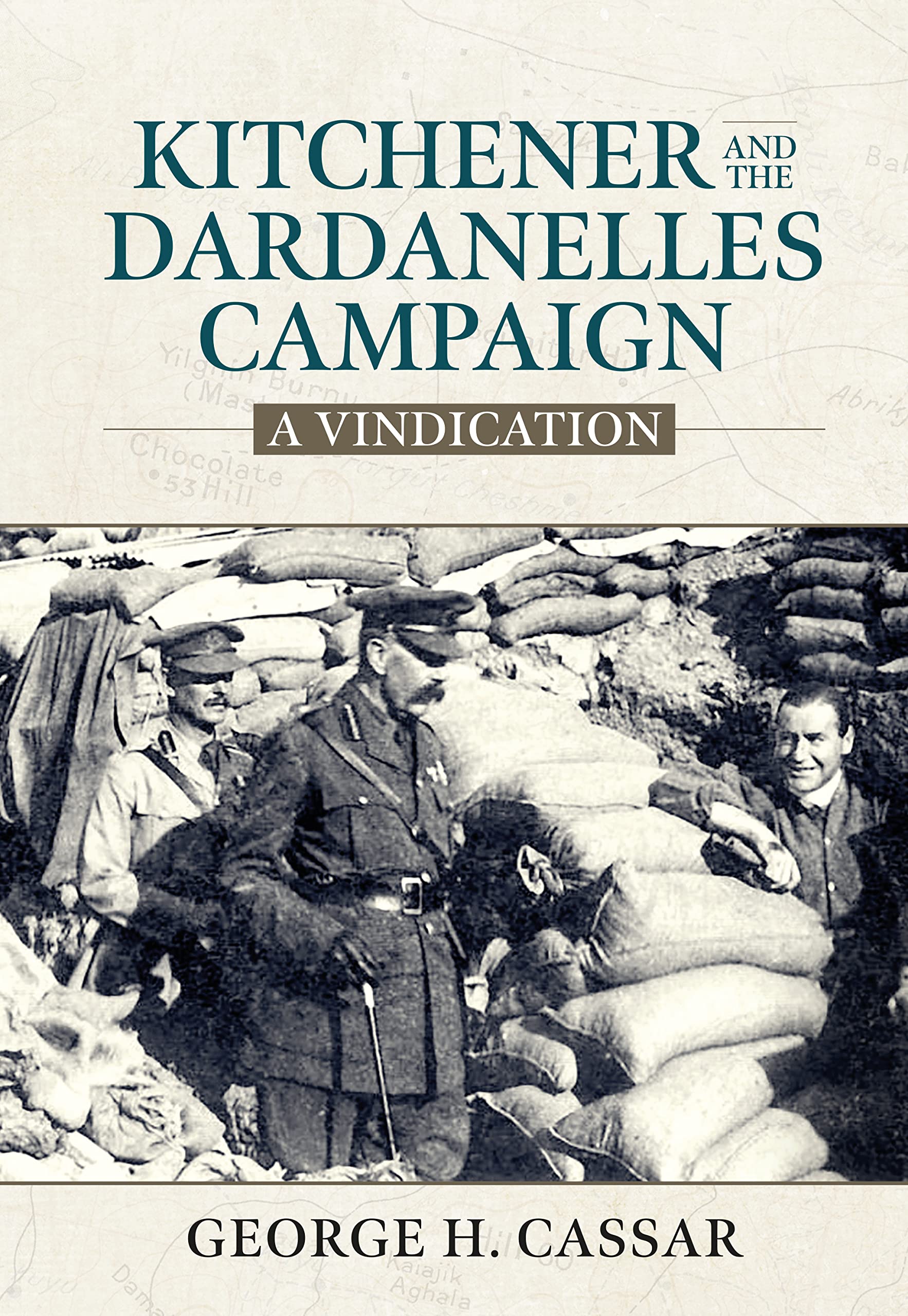 Amazon.com: Kitchener and the Dardanelles Campaign: A Vindication ...