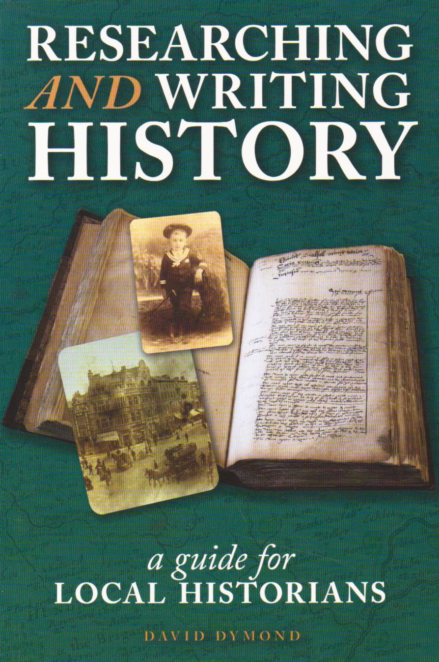 Researching and Writing History: A Guide for Local Historians: Amazon ...