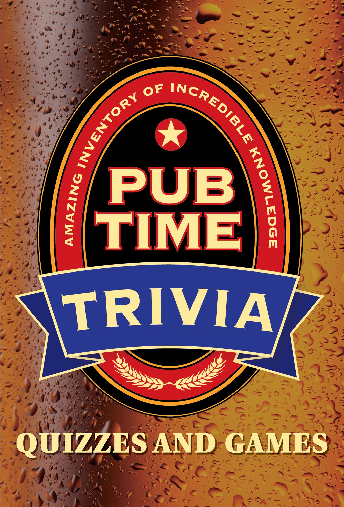 Pub Time Trivia: Quizzes and Games: Publications International Ltd ...