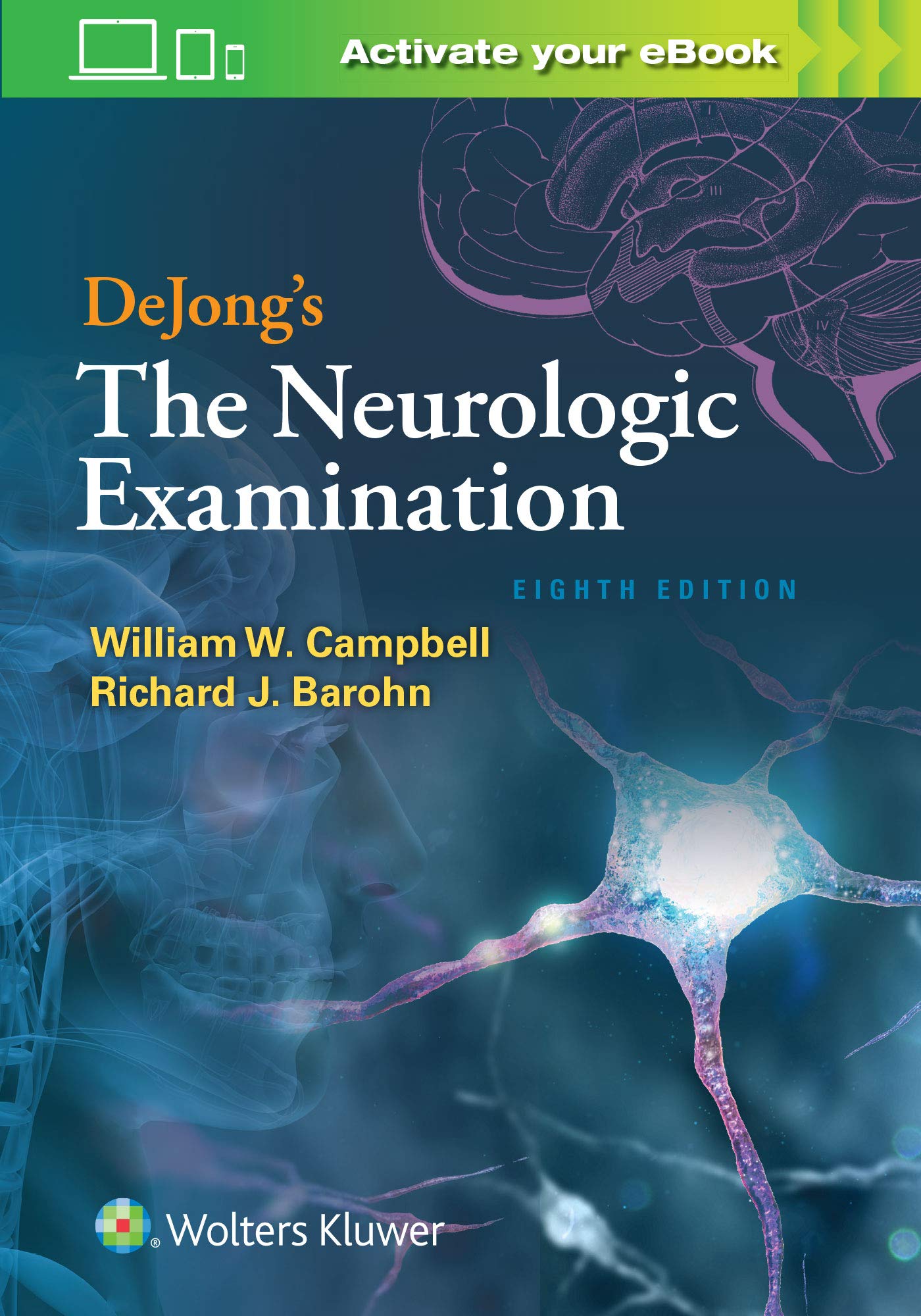 DeJong's The Neurologic Examination: 9781496386168: Medicine & Health ...