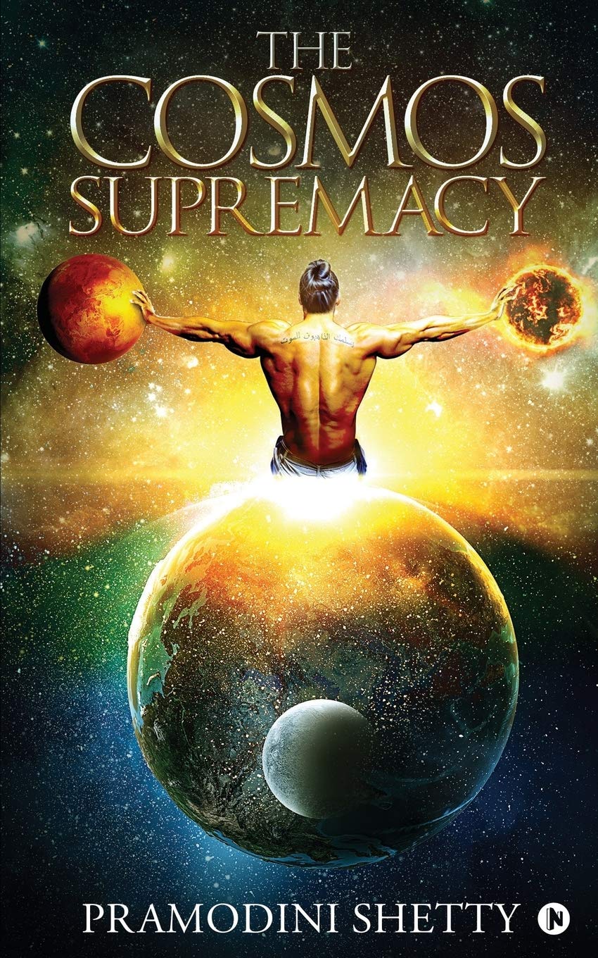 The Cosmos Supremacy : Pramodini Shetty: Amazon.in: Books
