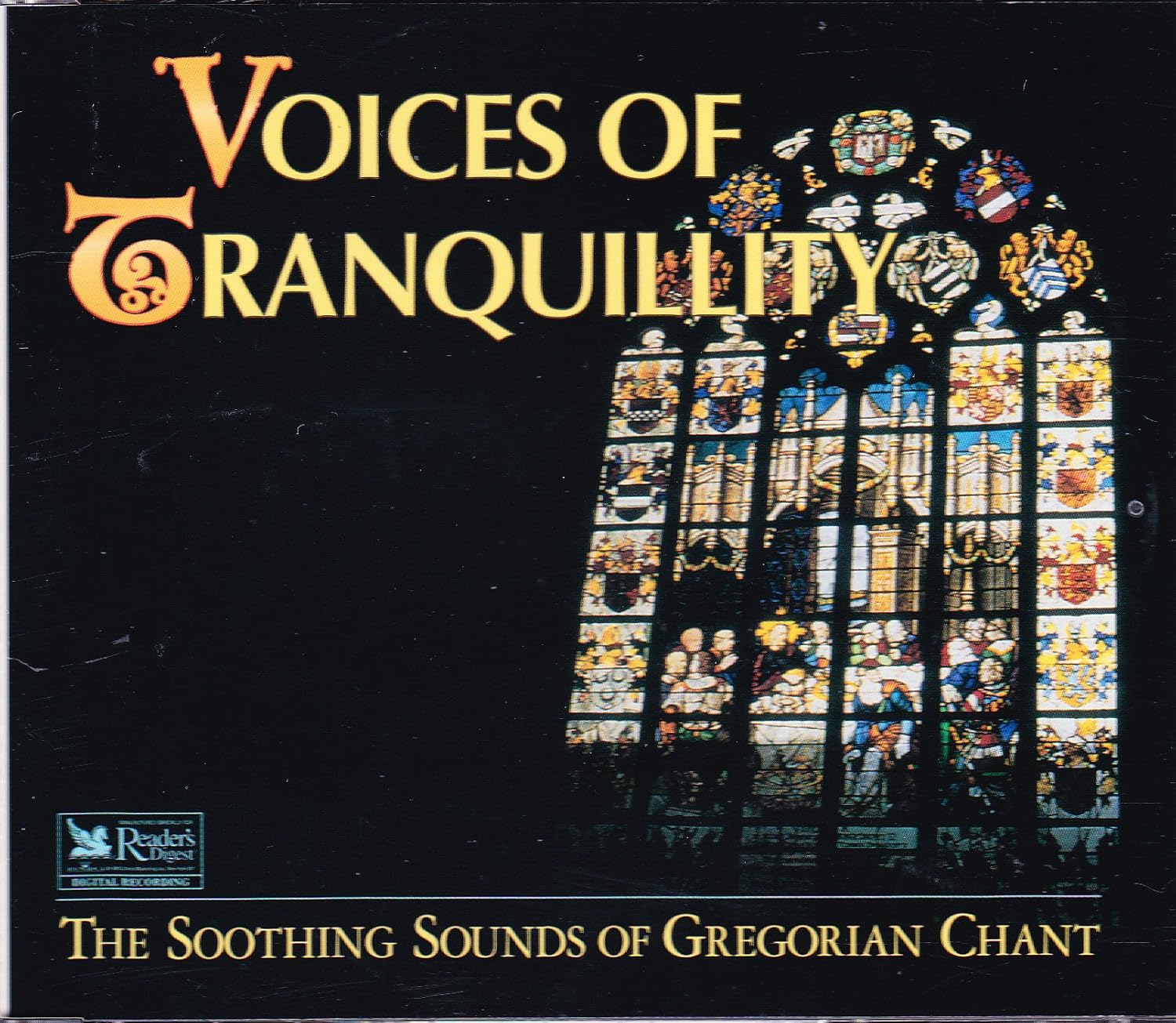 Voices of Tranquility ~ The Soothing Sounds of Gregorian Chant, Reader ...