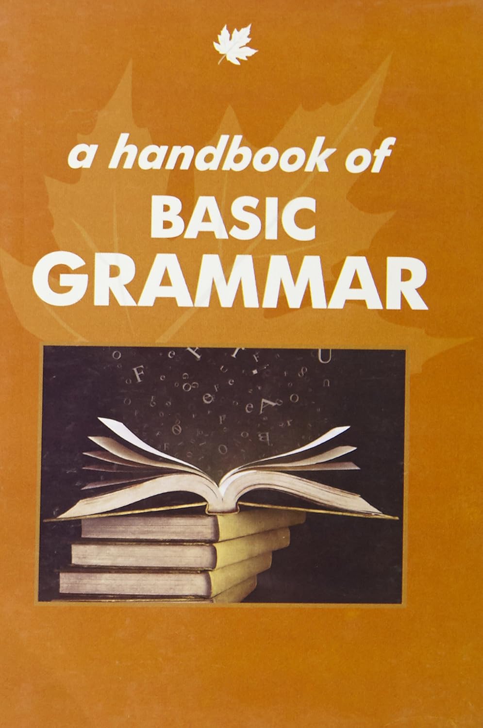 Buy A Handbook of Basic Grammar Book Online at Low Prices in India | A ...