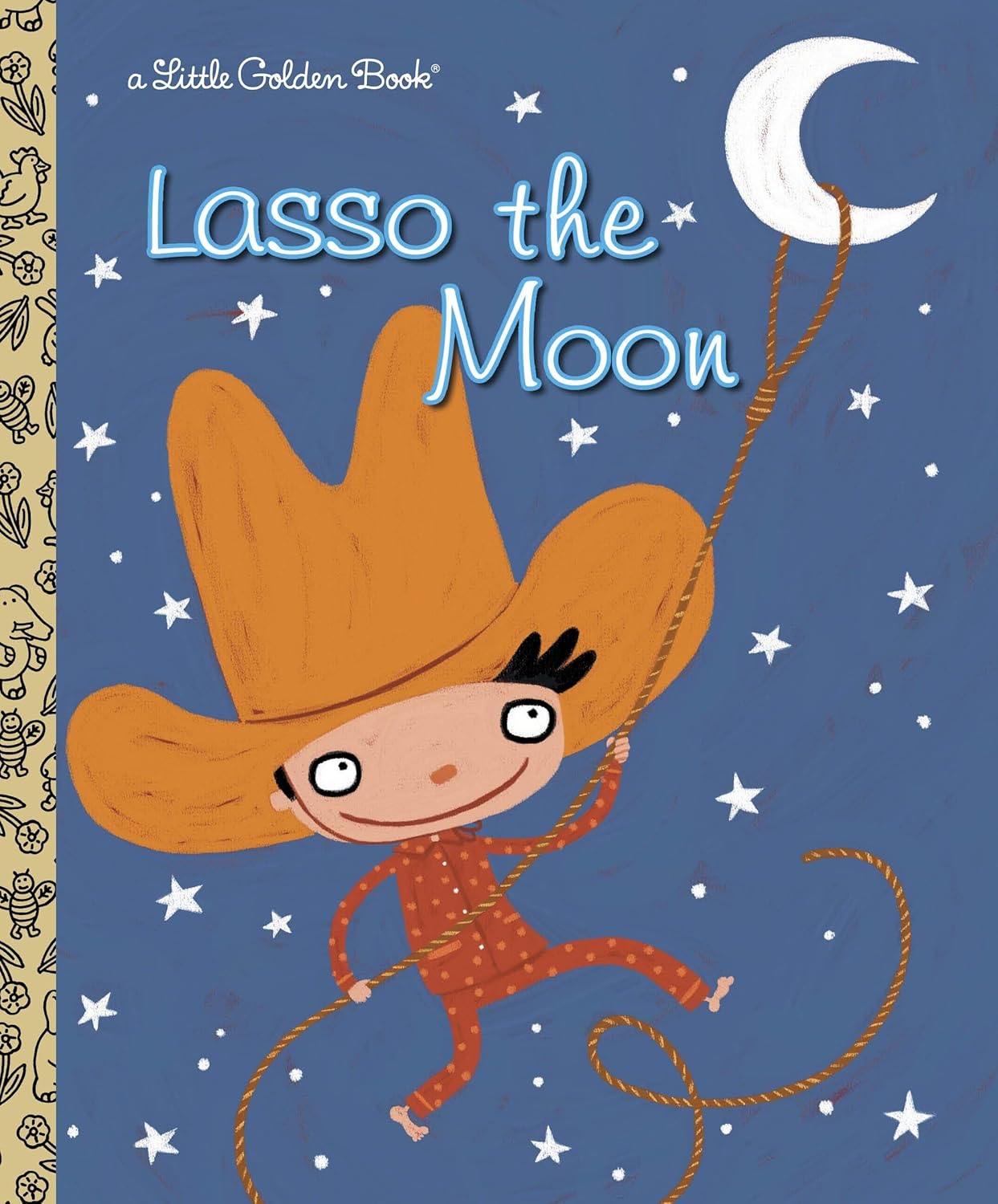 Lasso the Moon (Little Golden Book): Holland, Trish, Petrone, Valeria ...