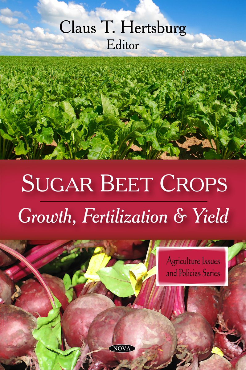 Amazon.com: Sugar Beet Crops: Growth, Fertilization & Yield ...