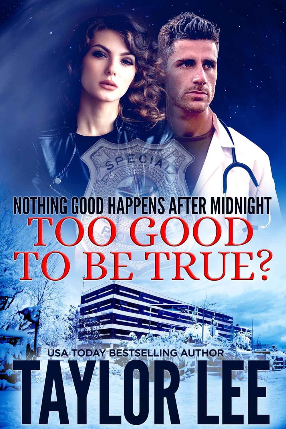Amazon.com: Too Good To Be True: Book 2 Nothing Good Happens After ...