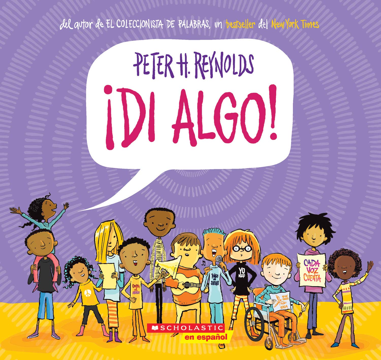 ¡Di Algo! (Say Something!) : Reynolds, Peter Hamilton, Reynolds, Peter ...