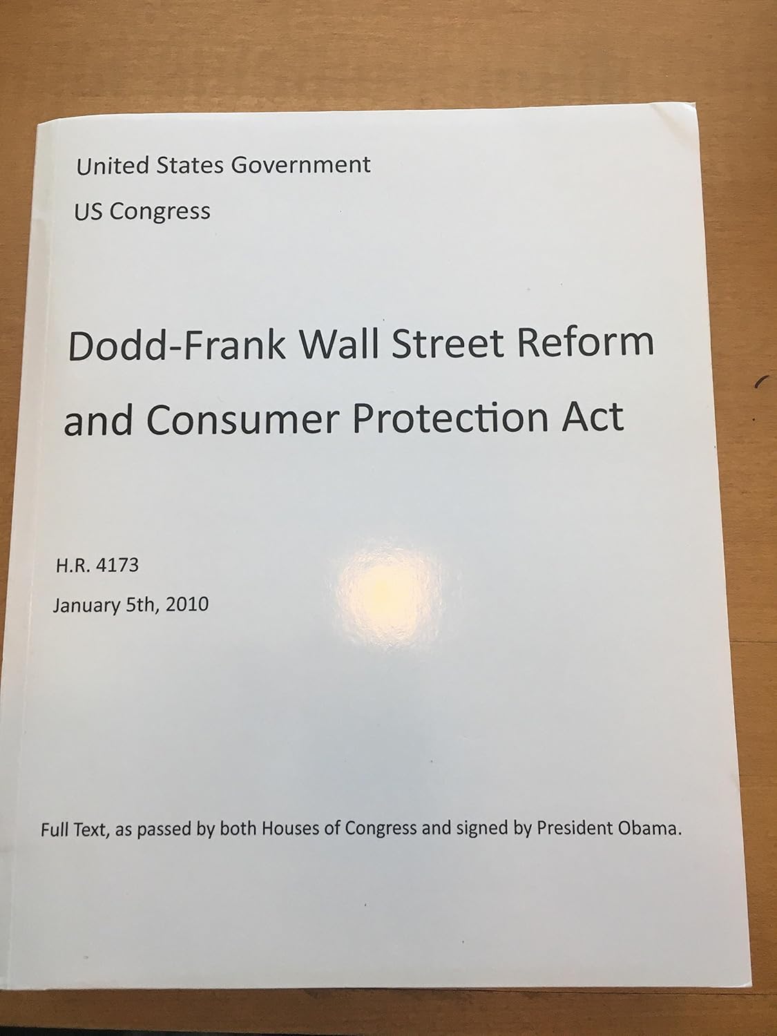 The Dodd-Frank Wall Street Reform and Consumer Protection Act: US ...