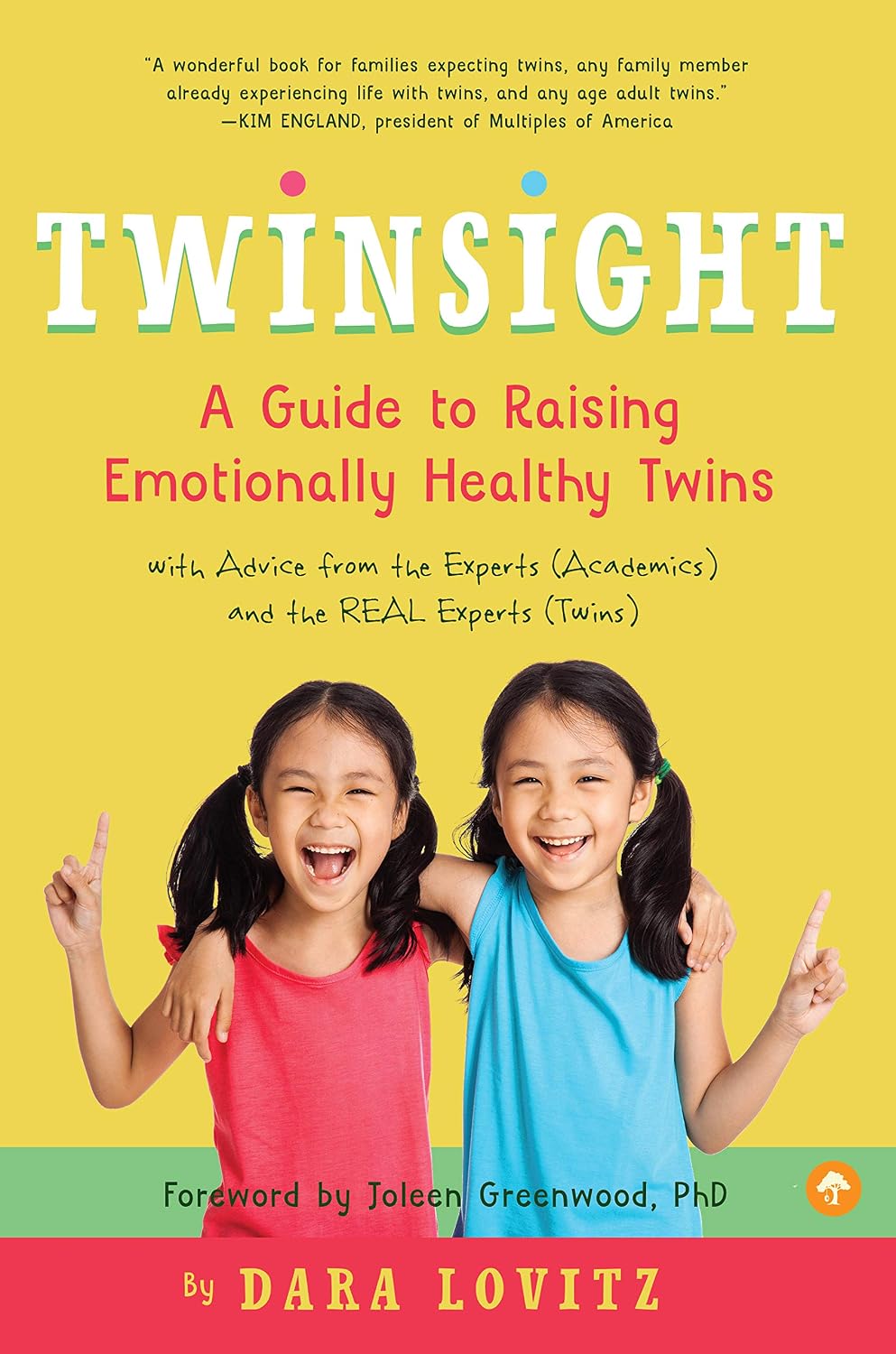 Twinsight: A Guide to Raising Emotionally Healthy Twins with Advice ...
