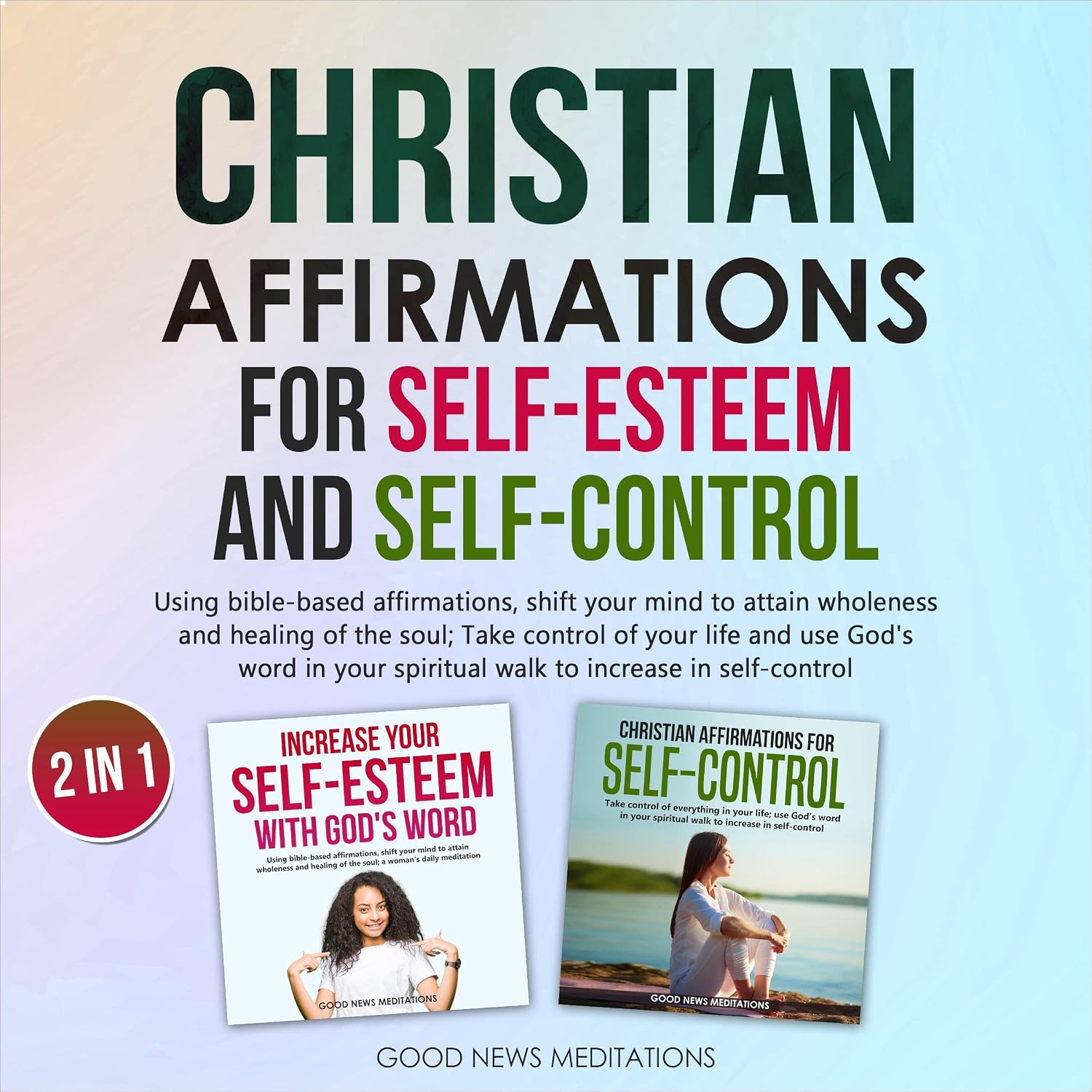 Amazon.com: Christian Affirmations for Self-Esteem and Self-Control ...