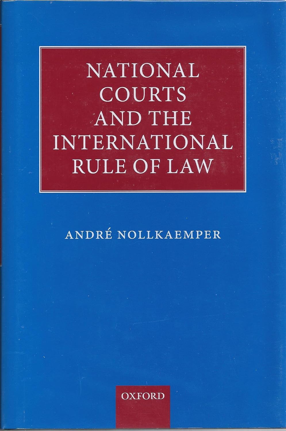 Amazon.com: National Courts and the International Rule of Law ...