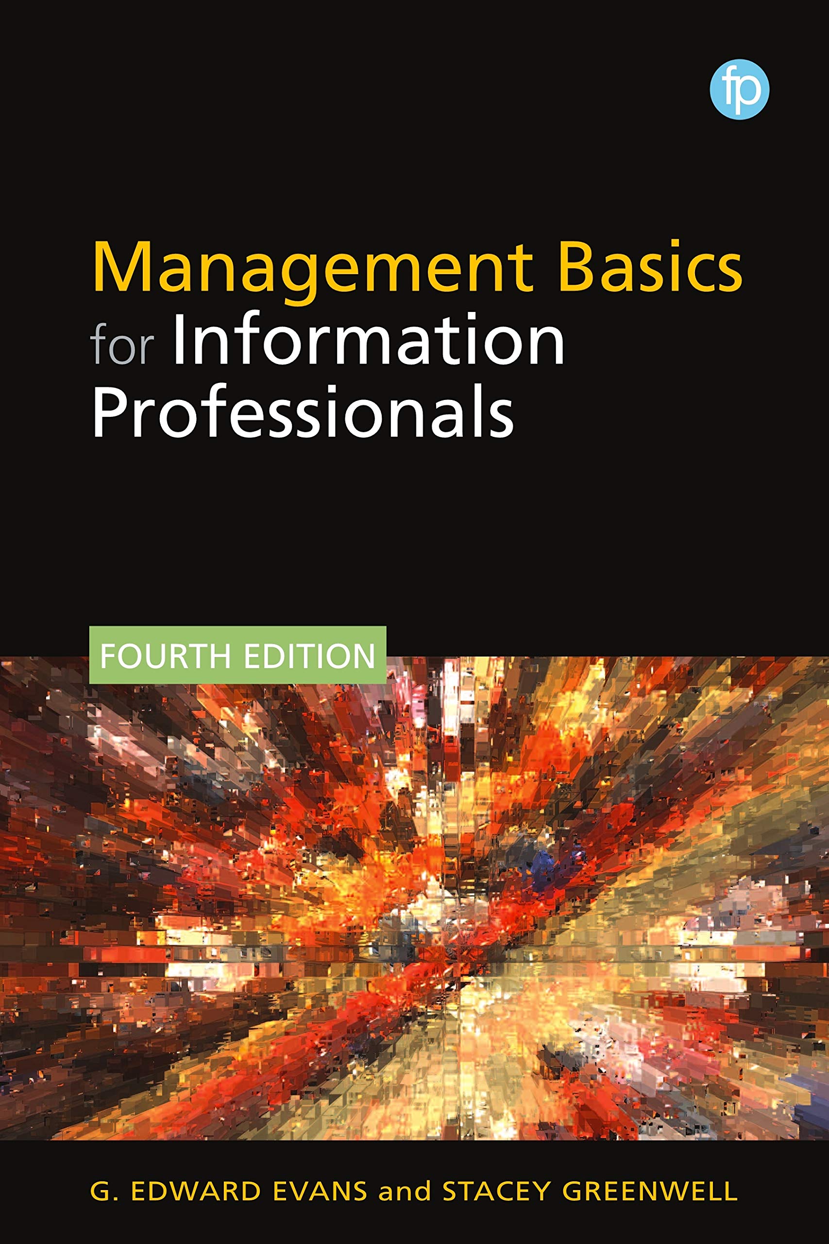 Amazon.com: Management Basics for Information Professionals ...