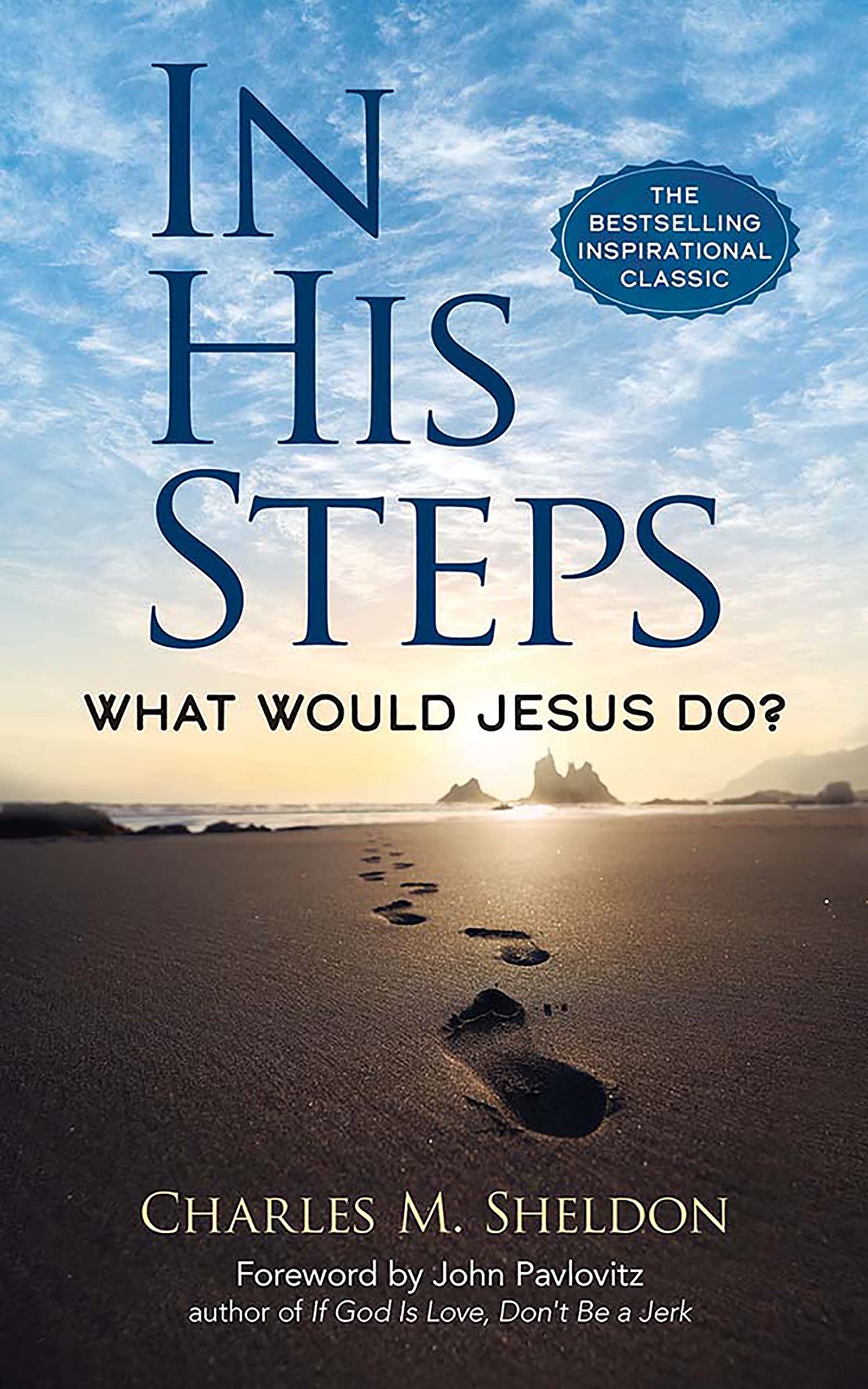 Amazon.com: In His Steps: What Would Jesus Do? (Dover Literature ...