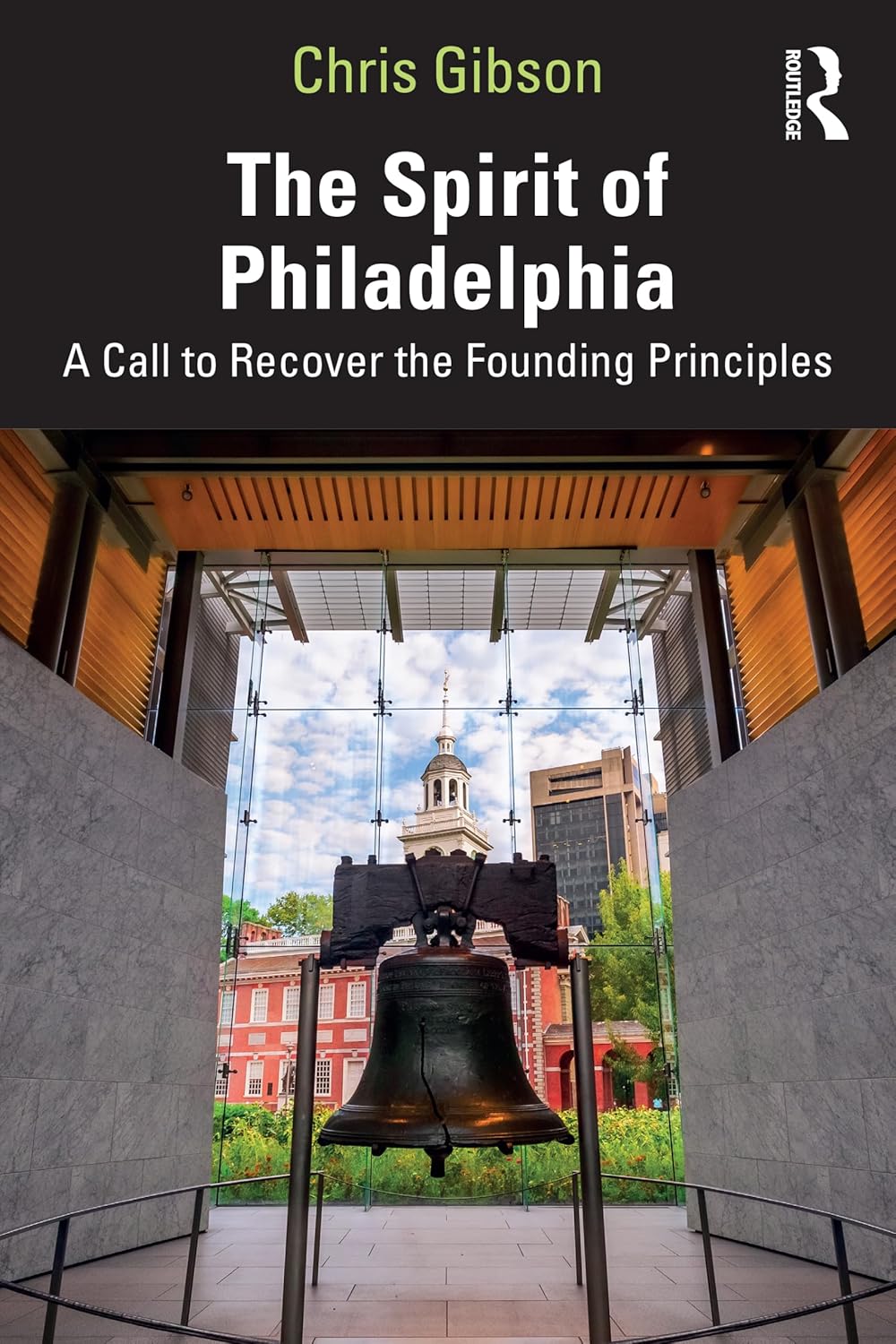 The Spirit of Philadelphia: Gibson, Chris: 9781032984308: Amazon.com: Books