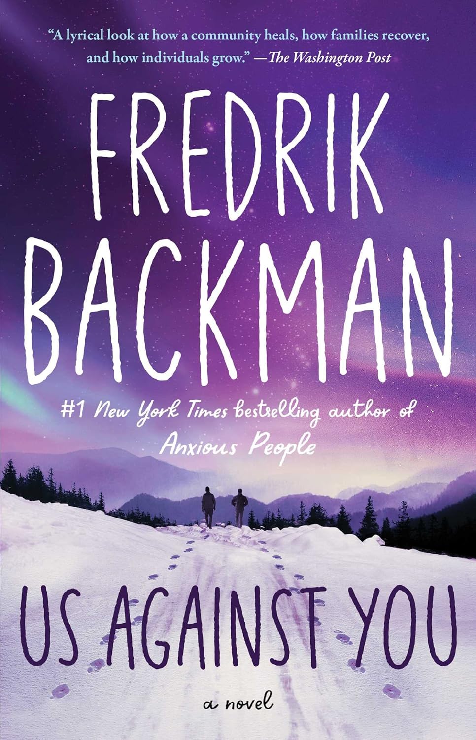Us Against You: A Novel (Beartown Series): Backman, Fredrik ...