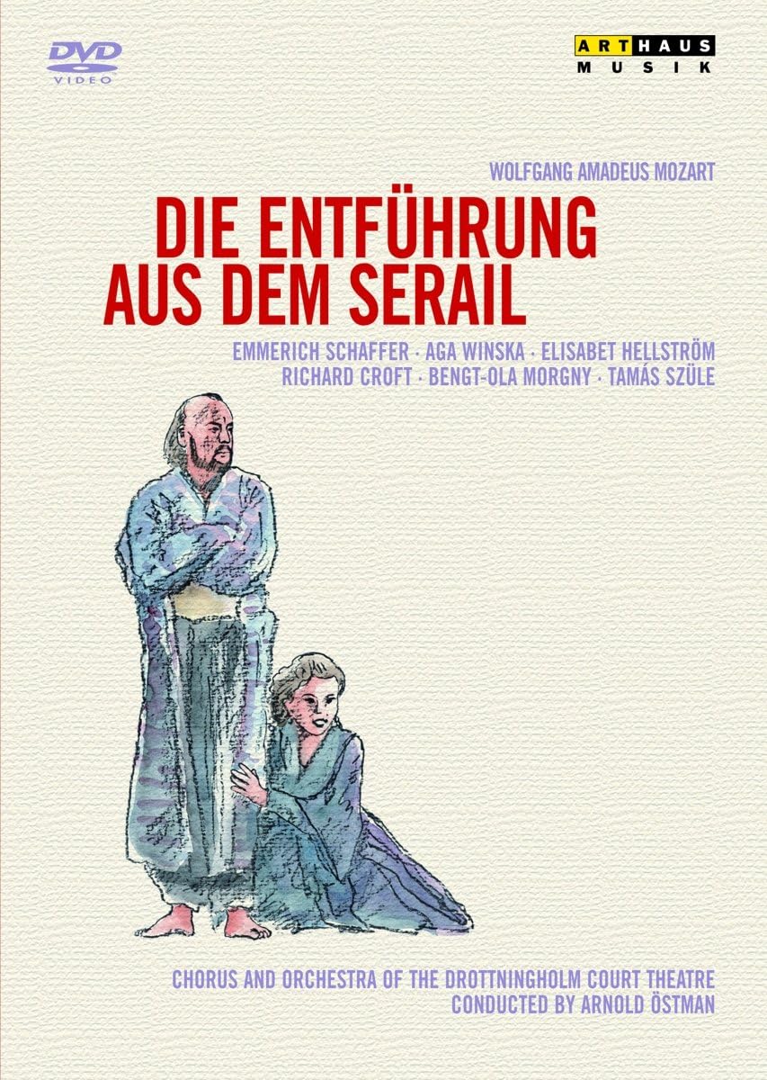 Mozart - Die Entfuhrung aus dem Serail / Aga Winska, Elisabet Hellstrom ...