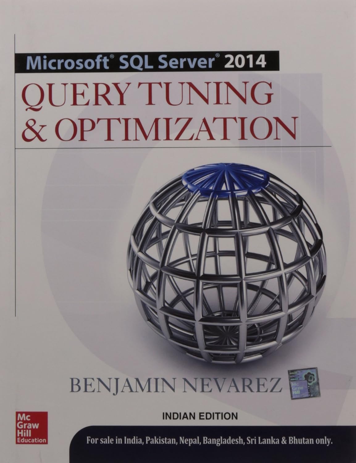 Microsoft Sql Server 2014: Query Tuning & Optimization: Benjamin Nevarez: 9789339222314: Amazon ...