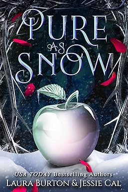 Amazon.com: Pure as Snow: A Snow White Retelling (Fairy Tales Reimagined Book 4) eBook : Burton ...