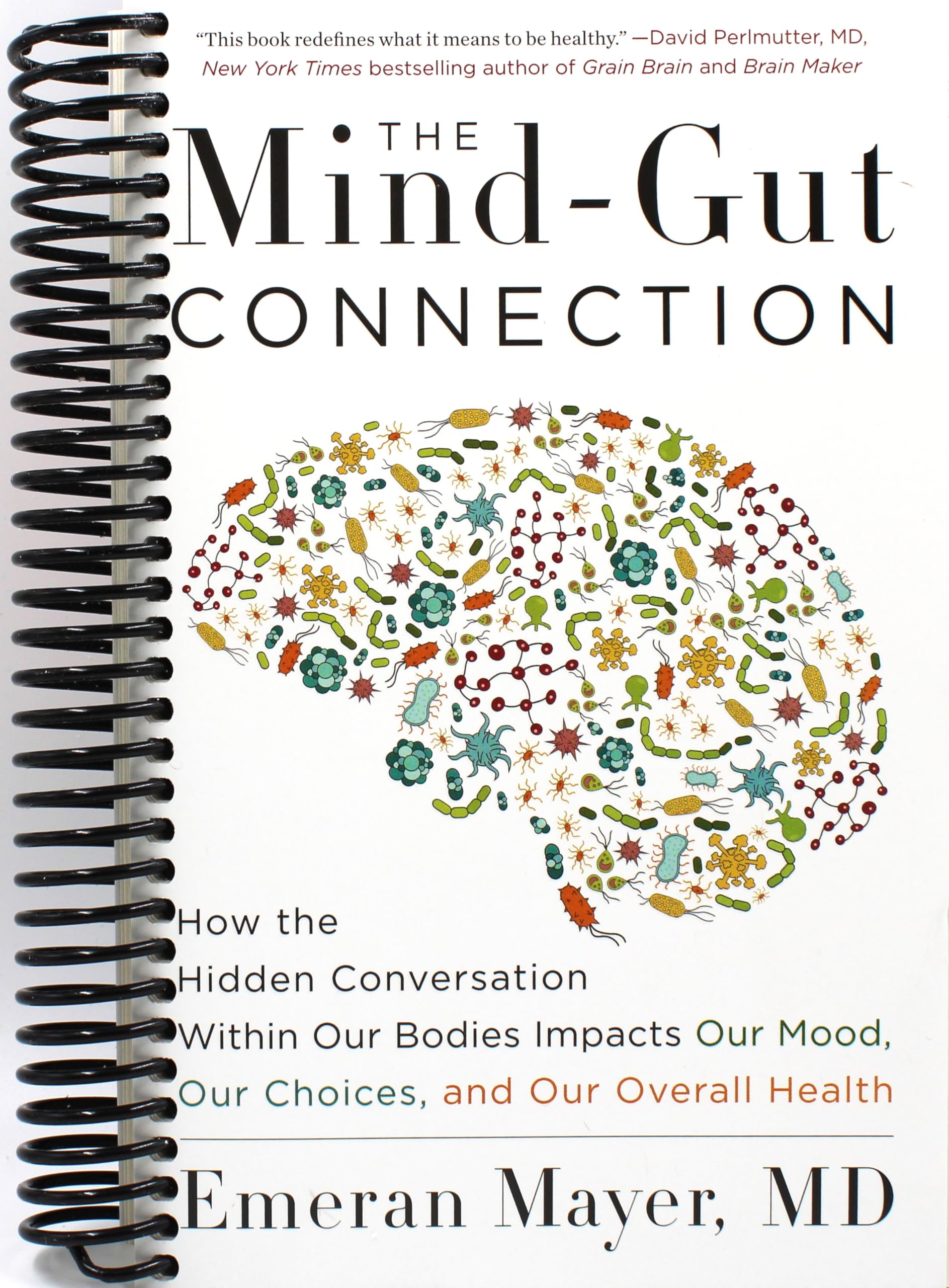 The Mind-Gut Connection: How the Hidden Conversation Within Our Bodies ...