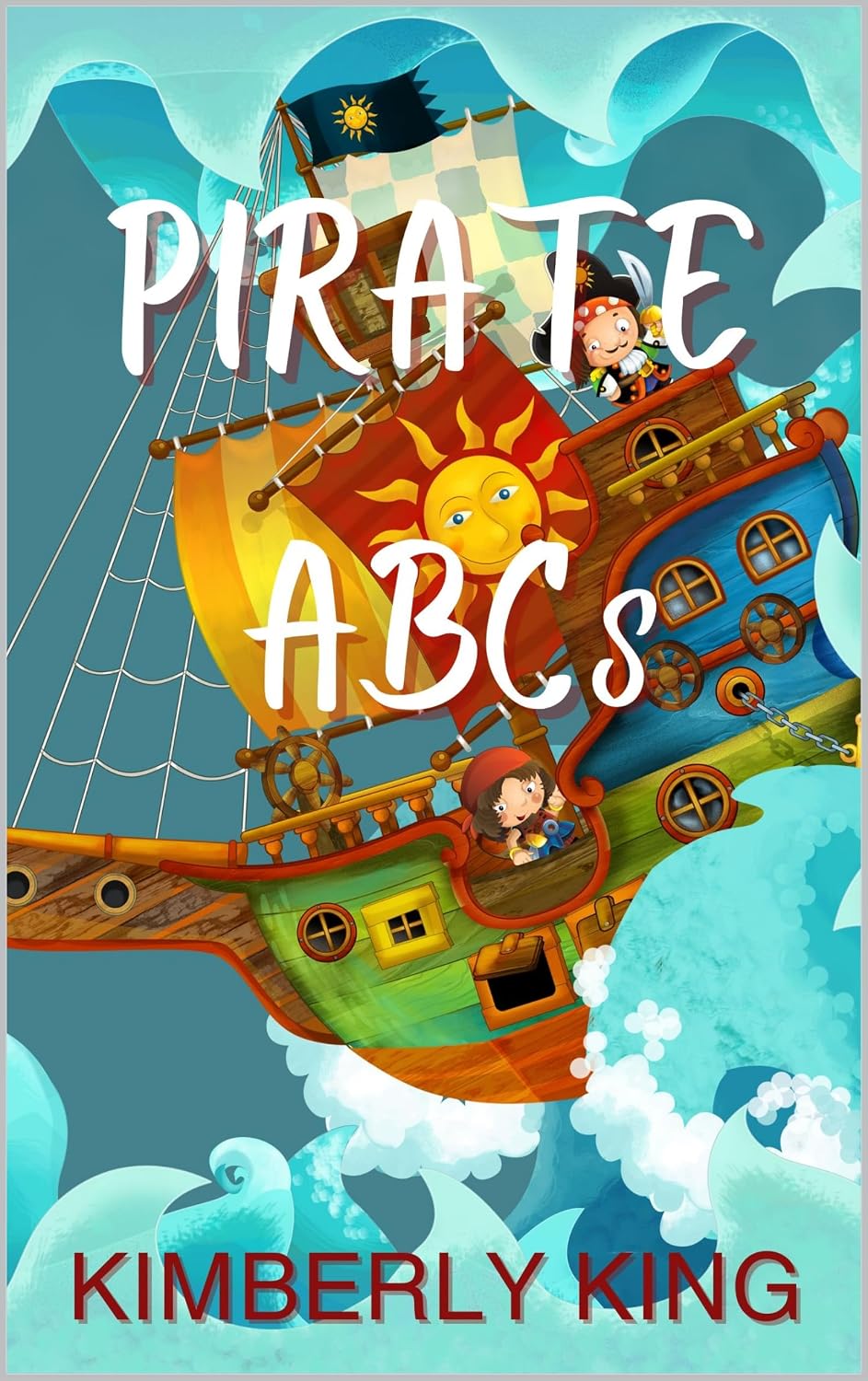 Pirate ABCs - Kindle edition by King, Kimberly. Children Kindle eBooks ...