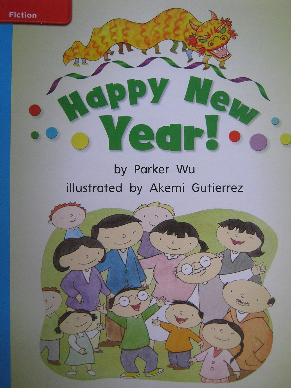 Reading Wonders Leveled Reader Happy New Year!: On-Level Unit 1 Week 2 ...