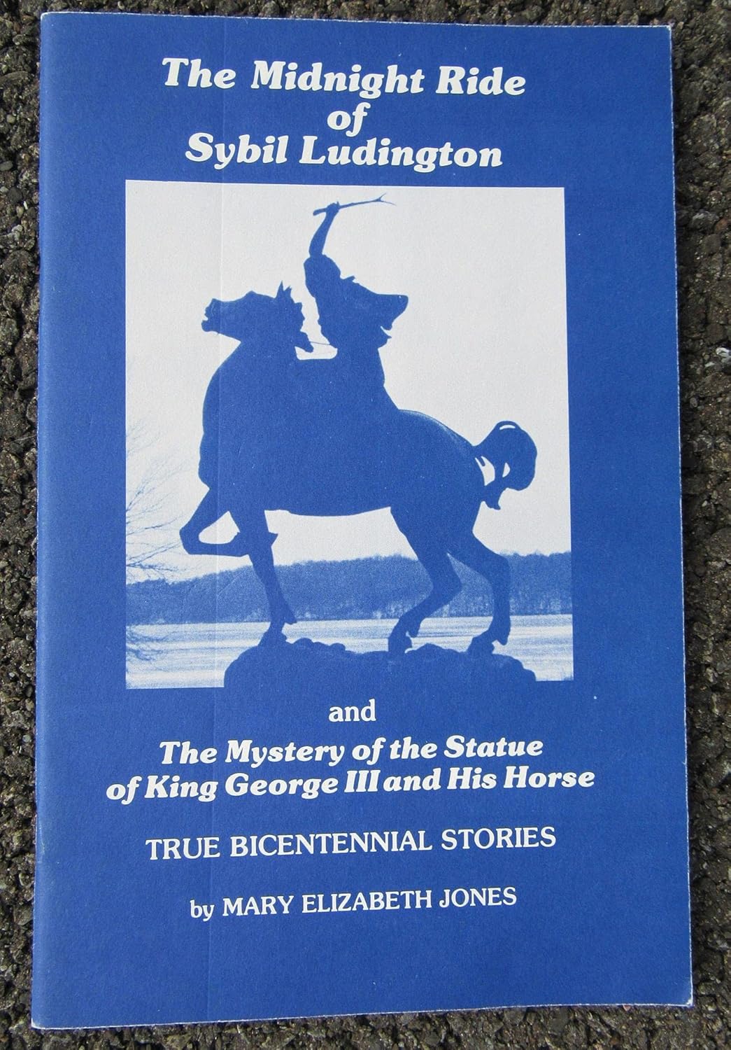 The midnight ride of Sybil Ludington and The mystery of the statue of ...