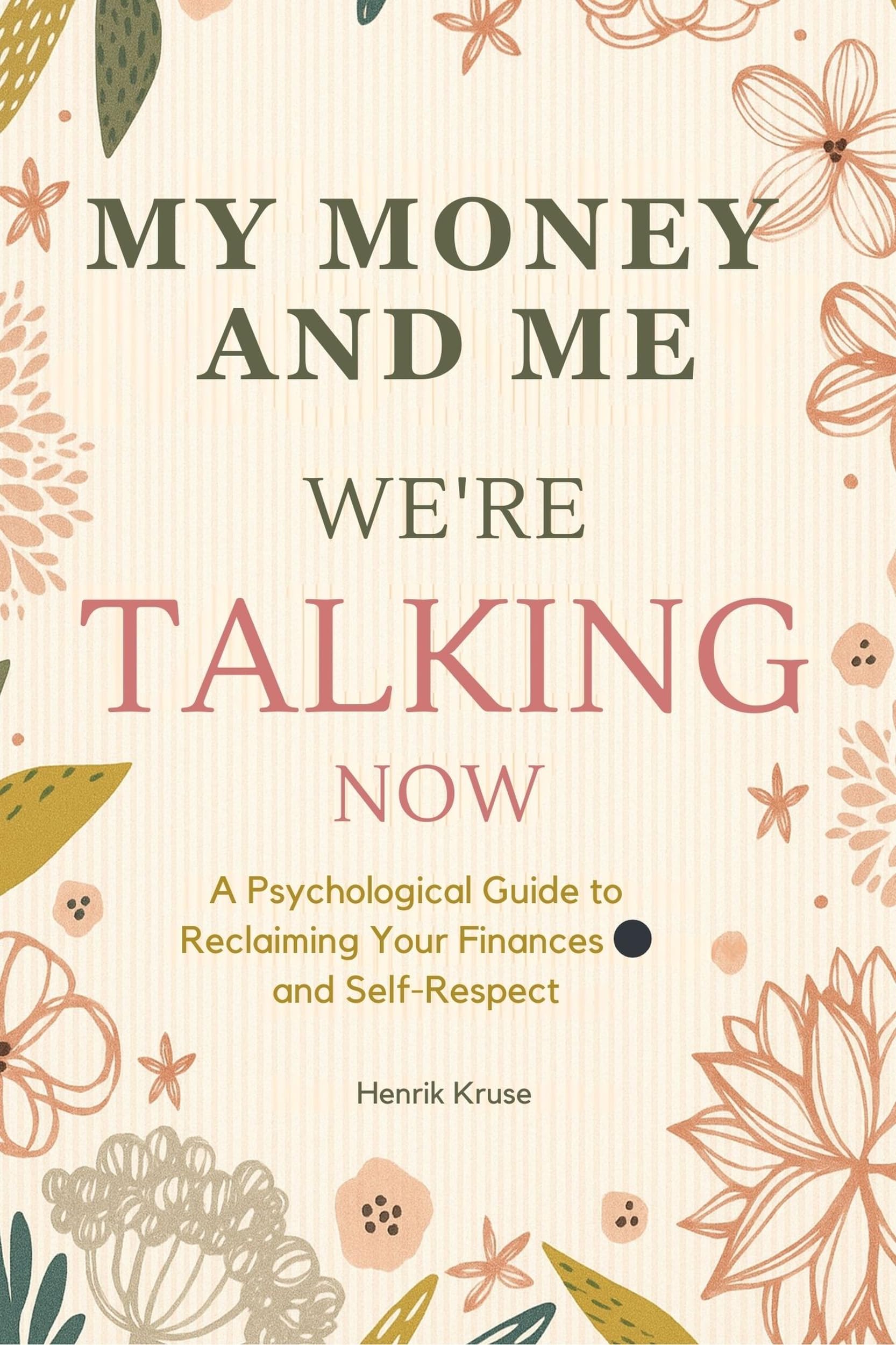 Book review of My Money and Me: We’re Talking Now - Readers' Favorite ...
