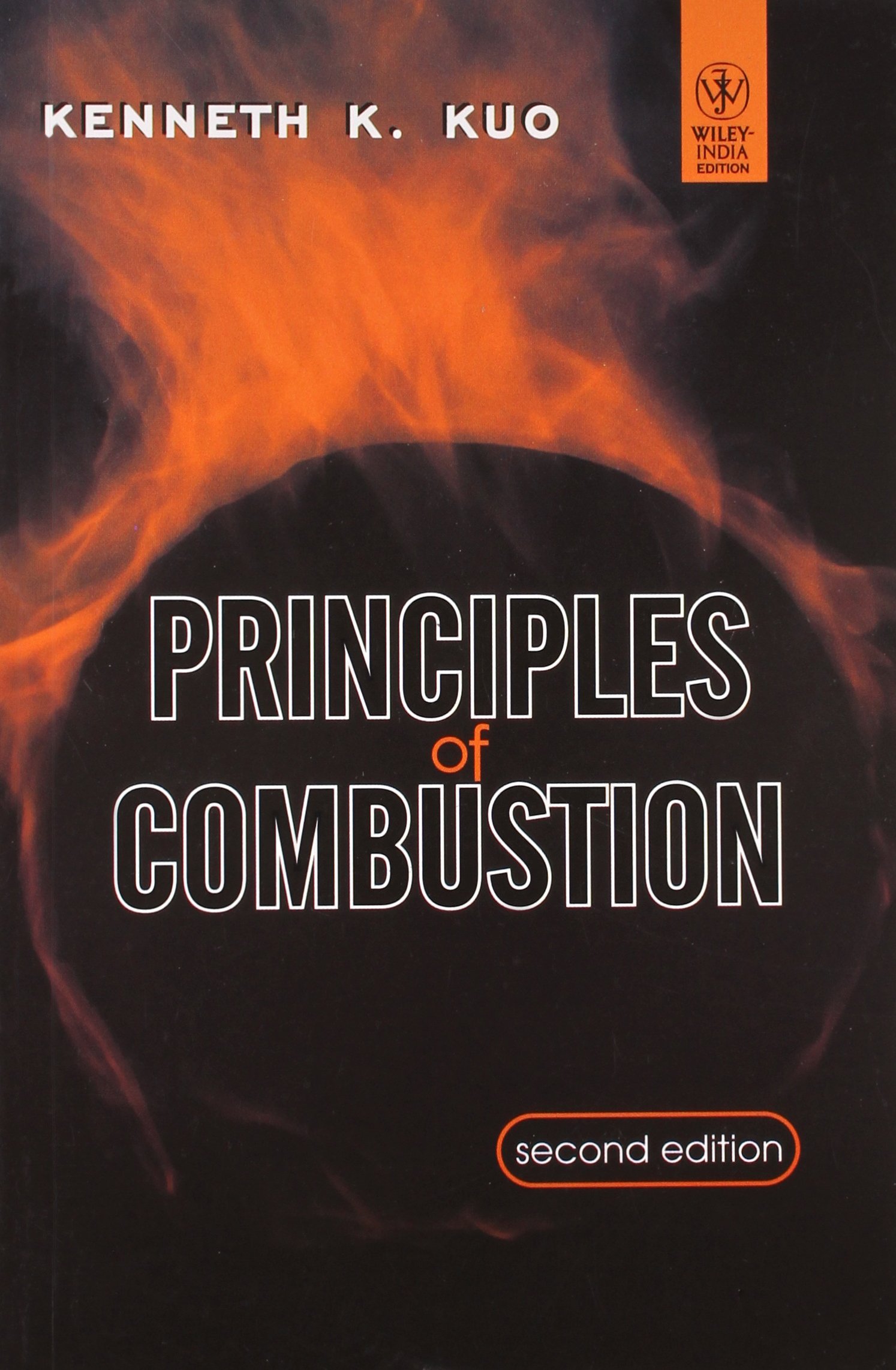 Principles of Combustion: Kuo: 9788126535194: Amazon.com: Books