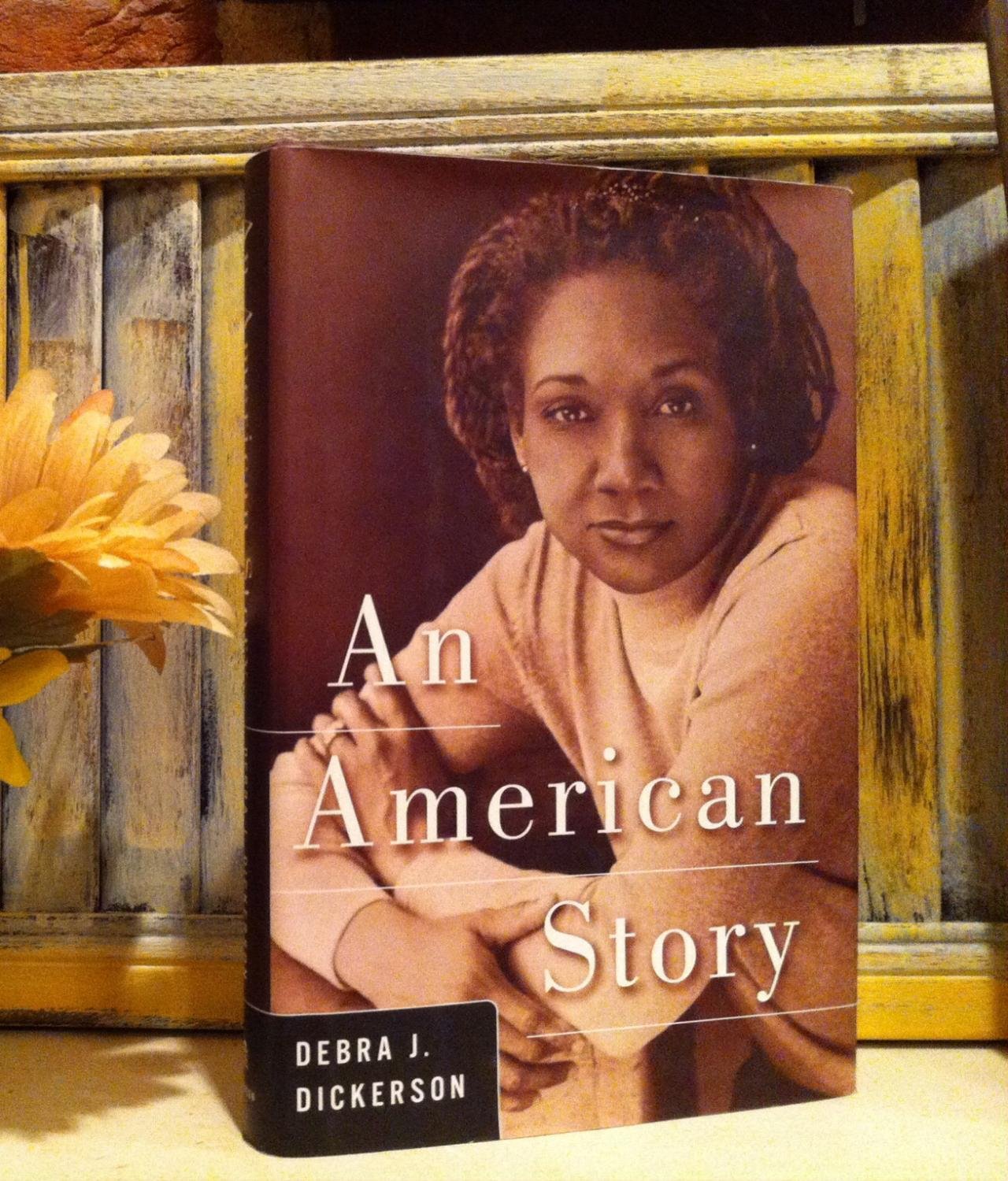 An American Story: Dickerson, Debra J.: 9780375420696: Amazon.com: Books