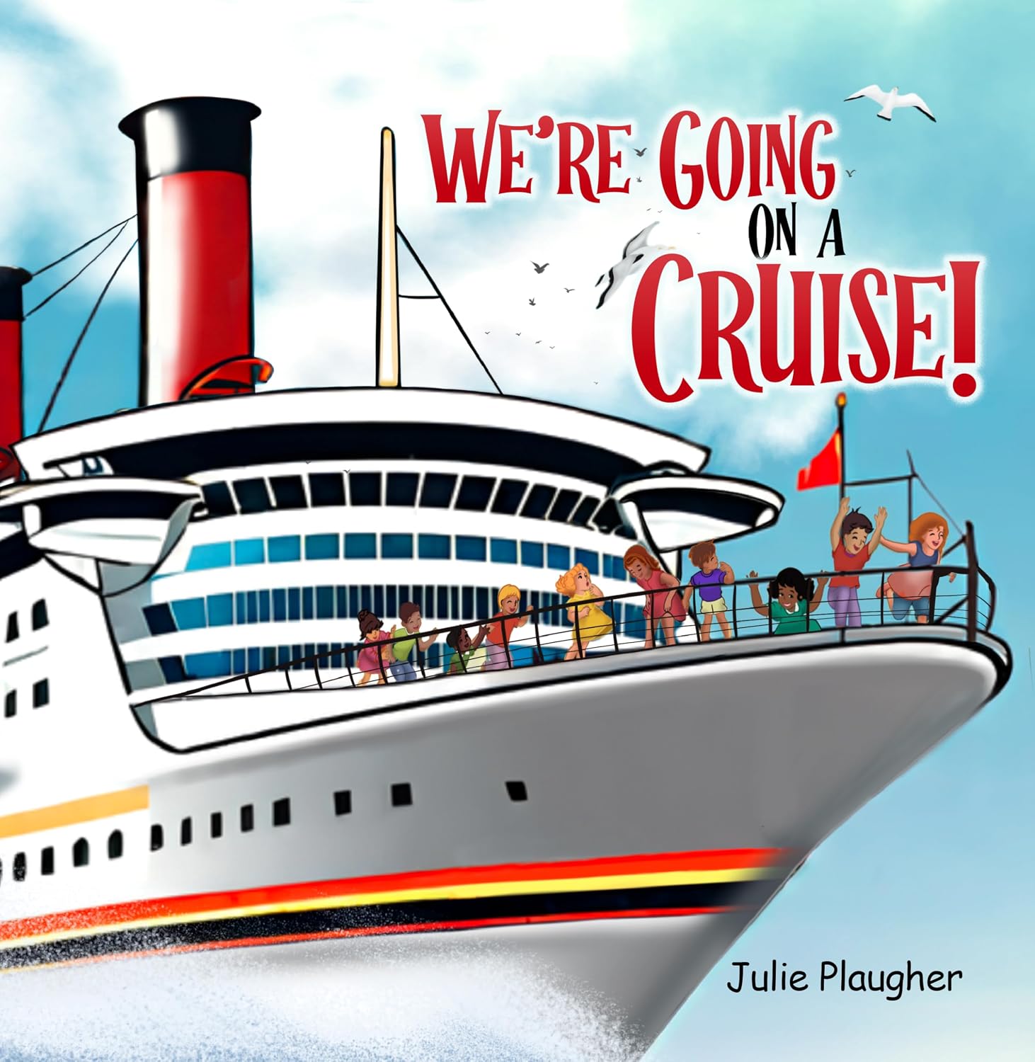 Amazon.com: WE’RE GOING ON A CRUISE! eBook : Plaugher, Julie: Kindle Store