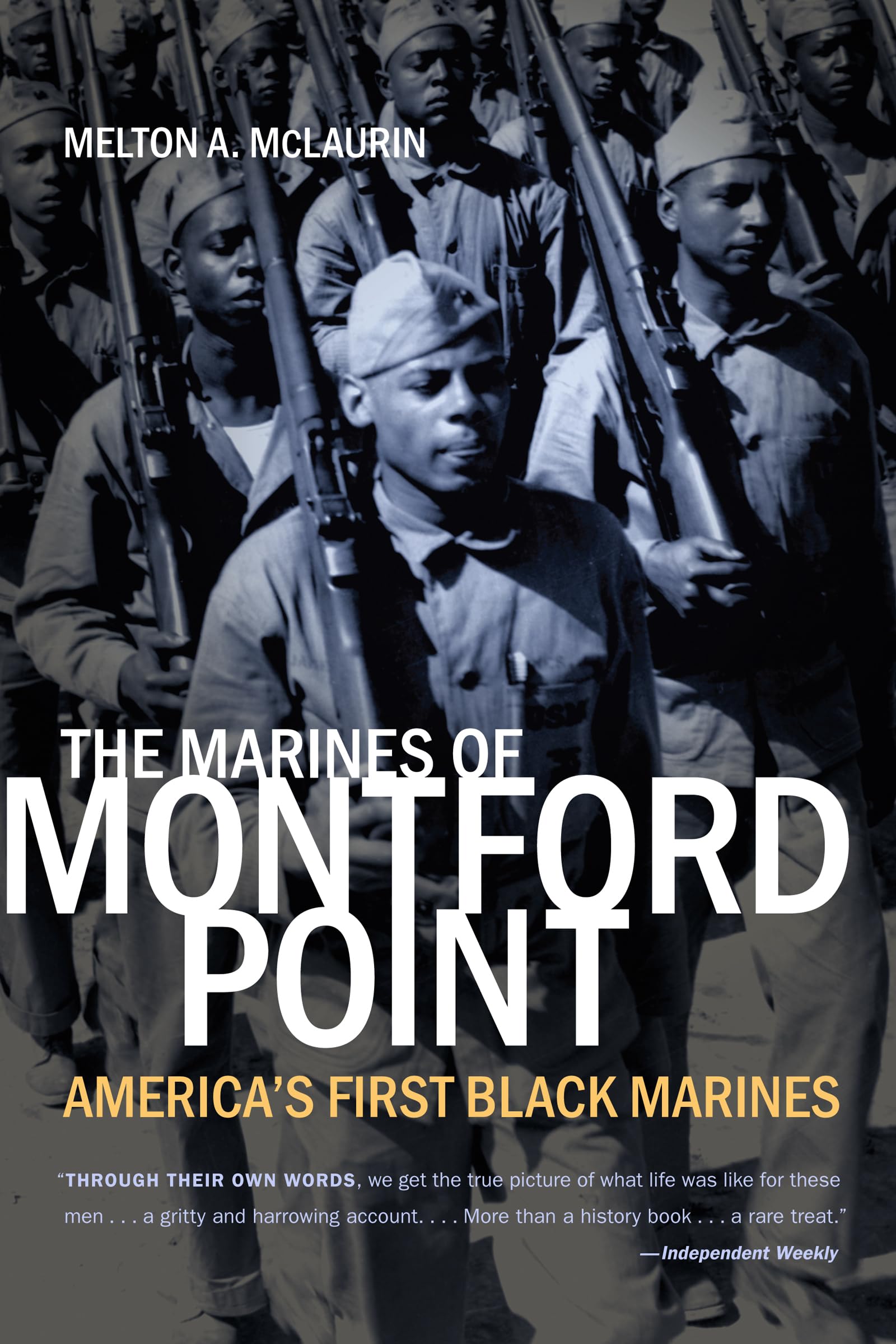 The Marines of Montford Point: America's First Black Marines: McLaurin ...