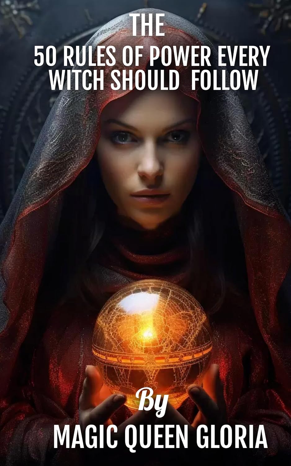 Amazon.com: THE 50 RULES OF POWER EVERY WITCH SHOULD FOLLOW eBook ...