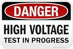 Amazon.com: Danger High Voltage Testing In Progress Sign, 12x18 Inches ...
