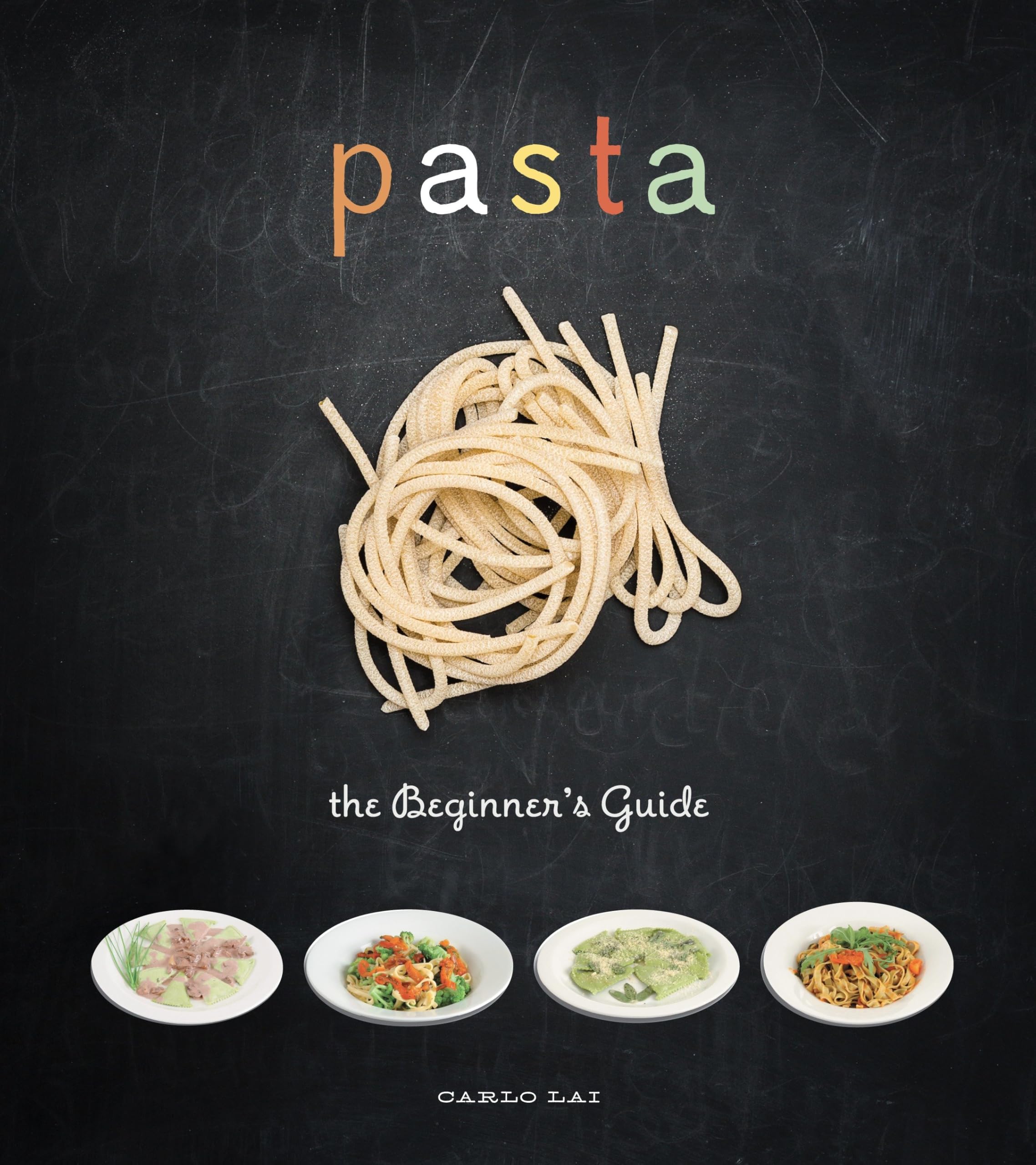 Snapklik.com : Pasta: The Beginners Guide