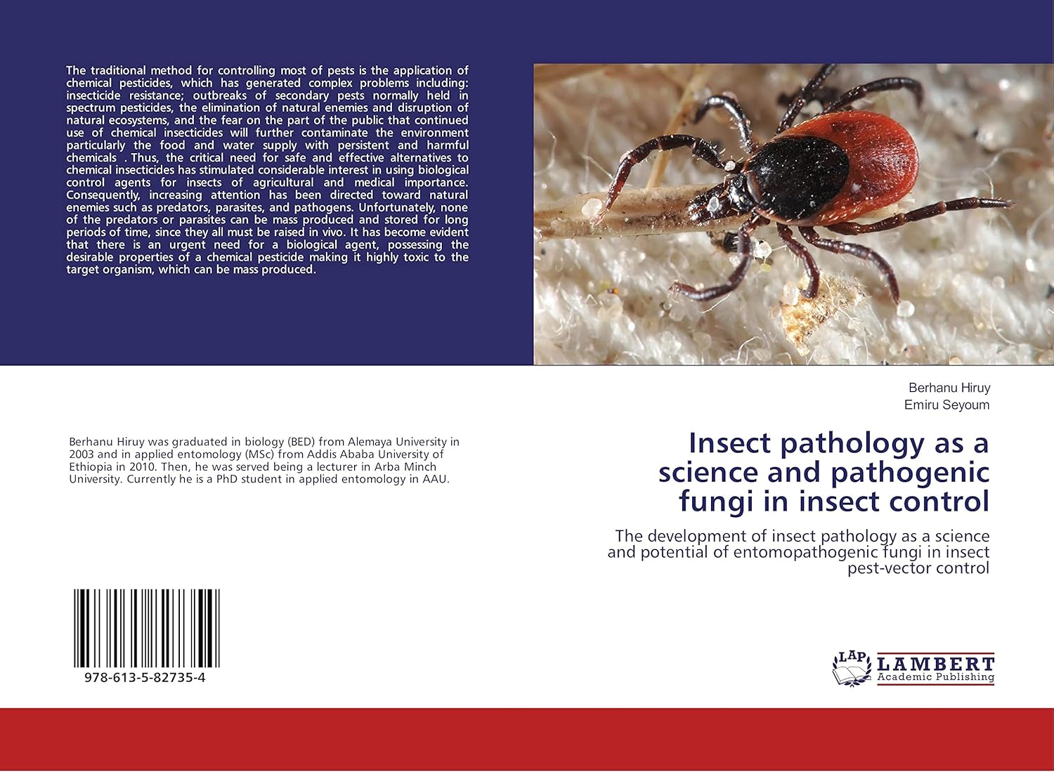 Insect pathology as a science and pathogenic fungi in insect control ...