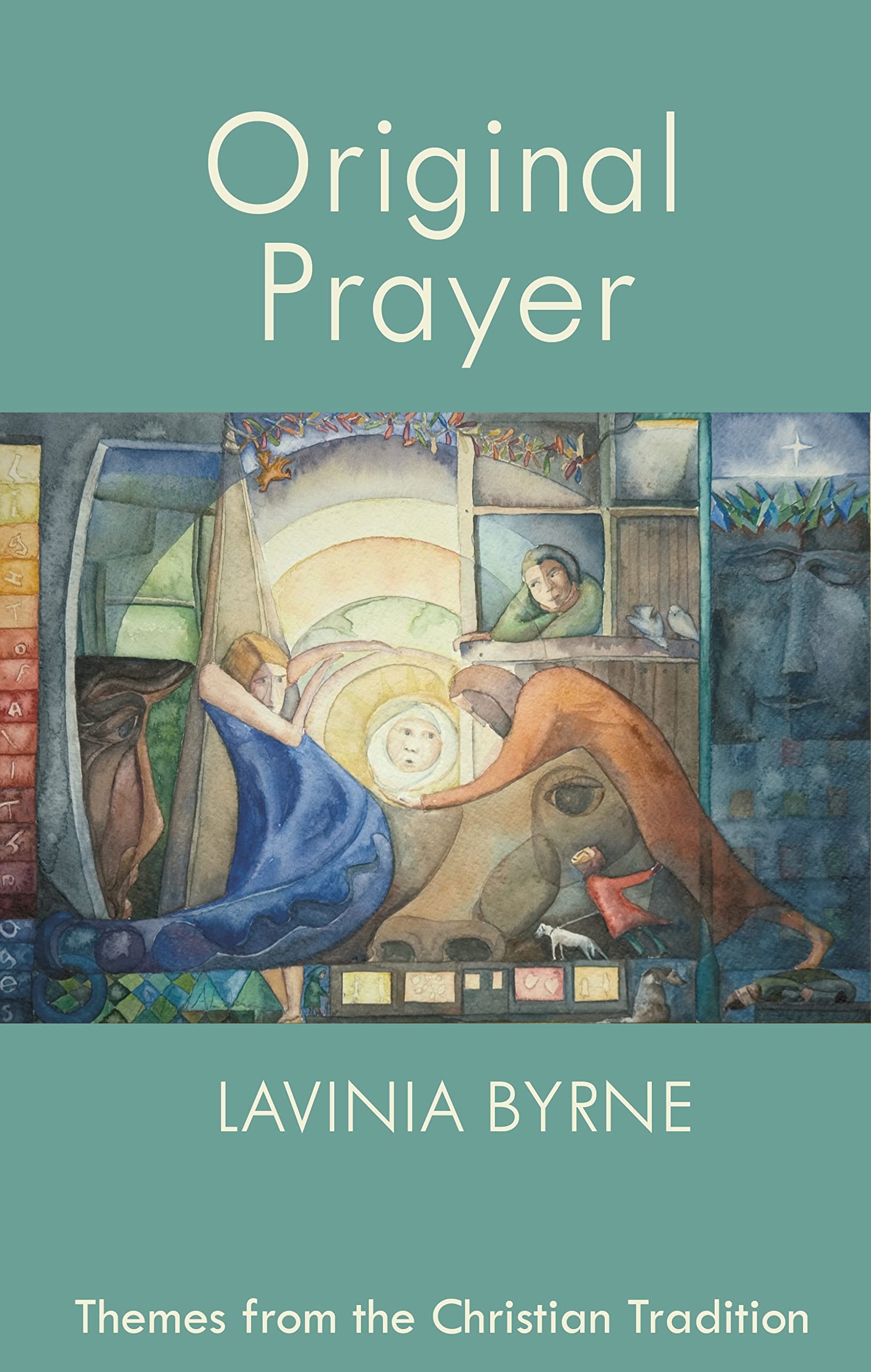 Original Prayer: Themes from the Christian Tradition: Amazon.co.uk ...