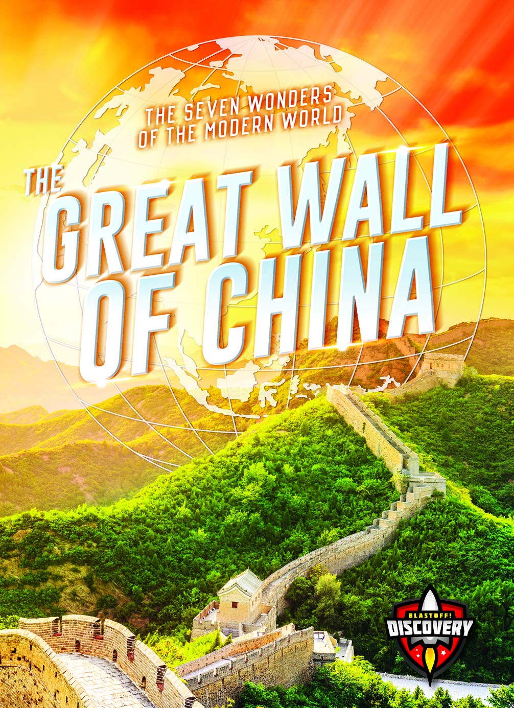 The Great Wall of China (The Seven Wonders of the Modern World ...