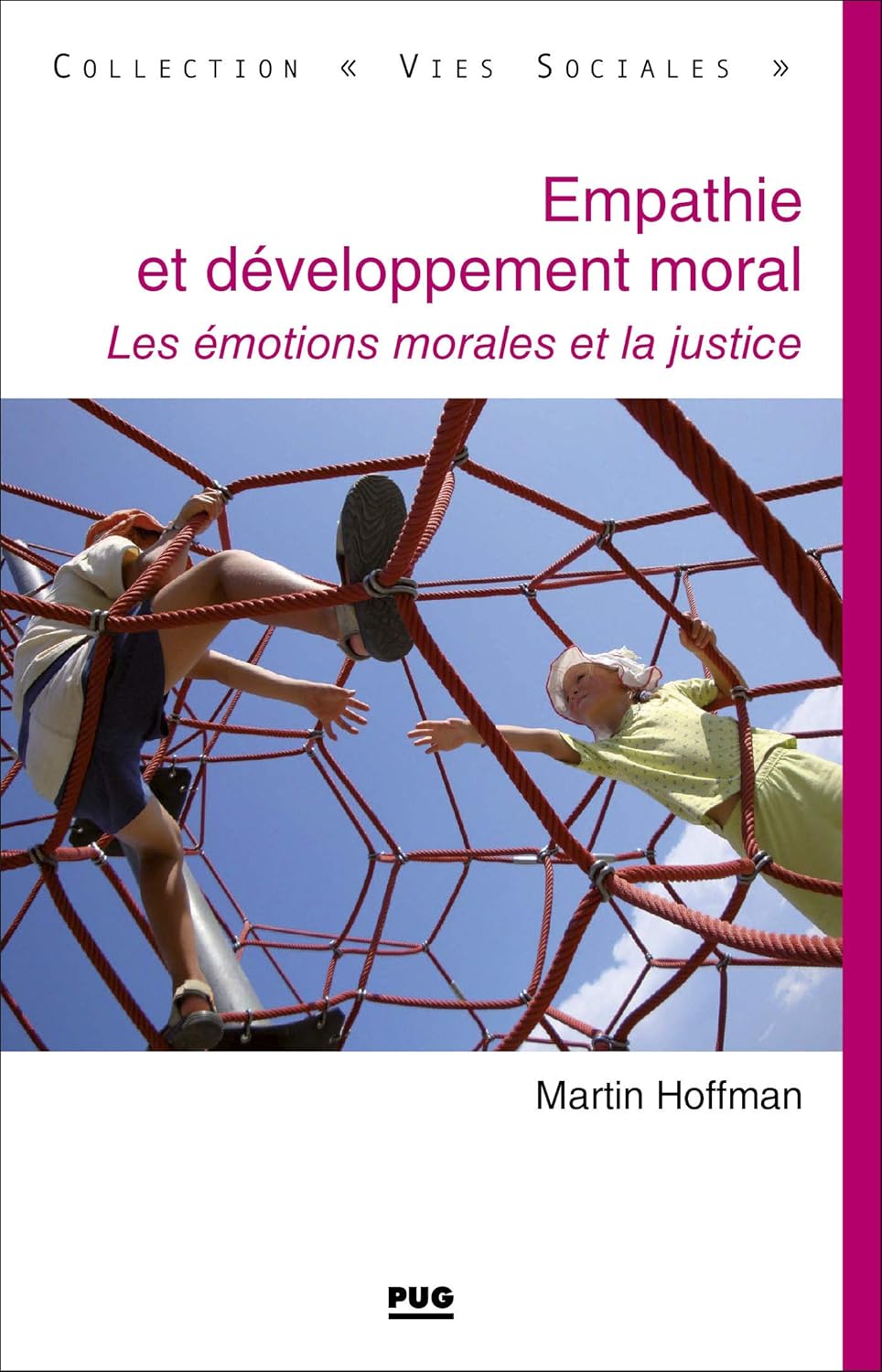 Amazon.fr - EMPATHIE ET DEVELOPPEMENT MORAL: Les émotions morales et la ...